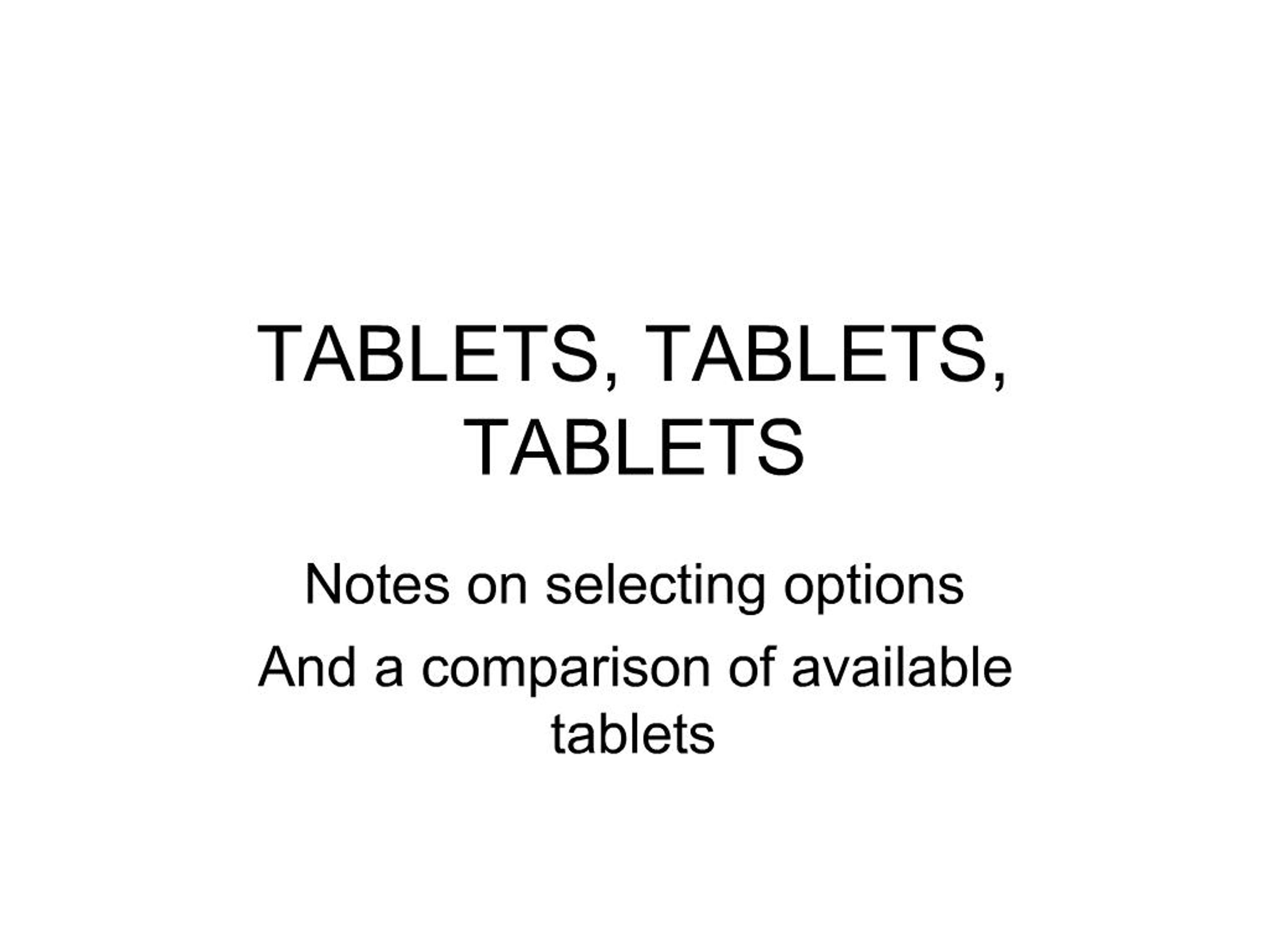 PPT - TABLETS, TABLETS, TABLETS PowerPoint Presentation, free download ...