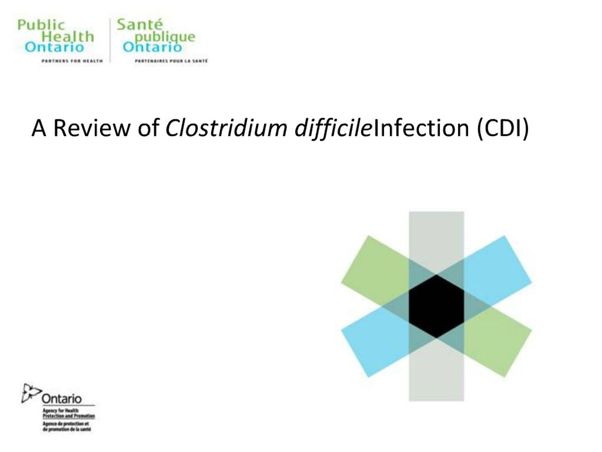 PPT - A Review of Clostridium difficile Infection CDI PowerPoint ...