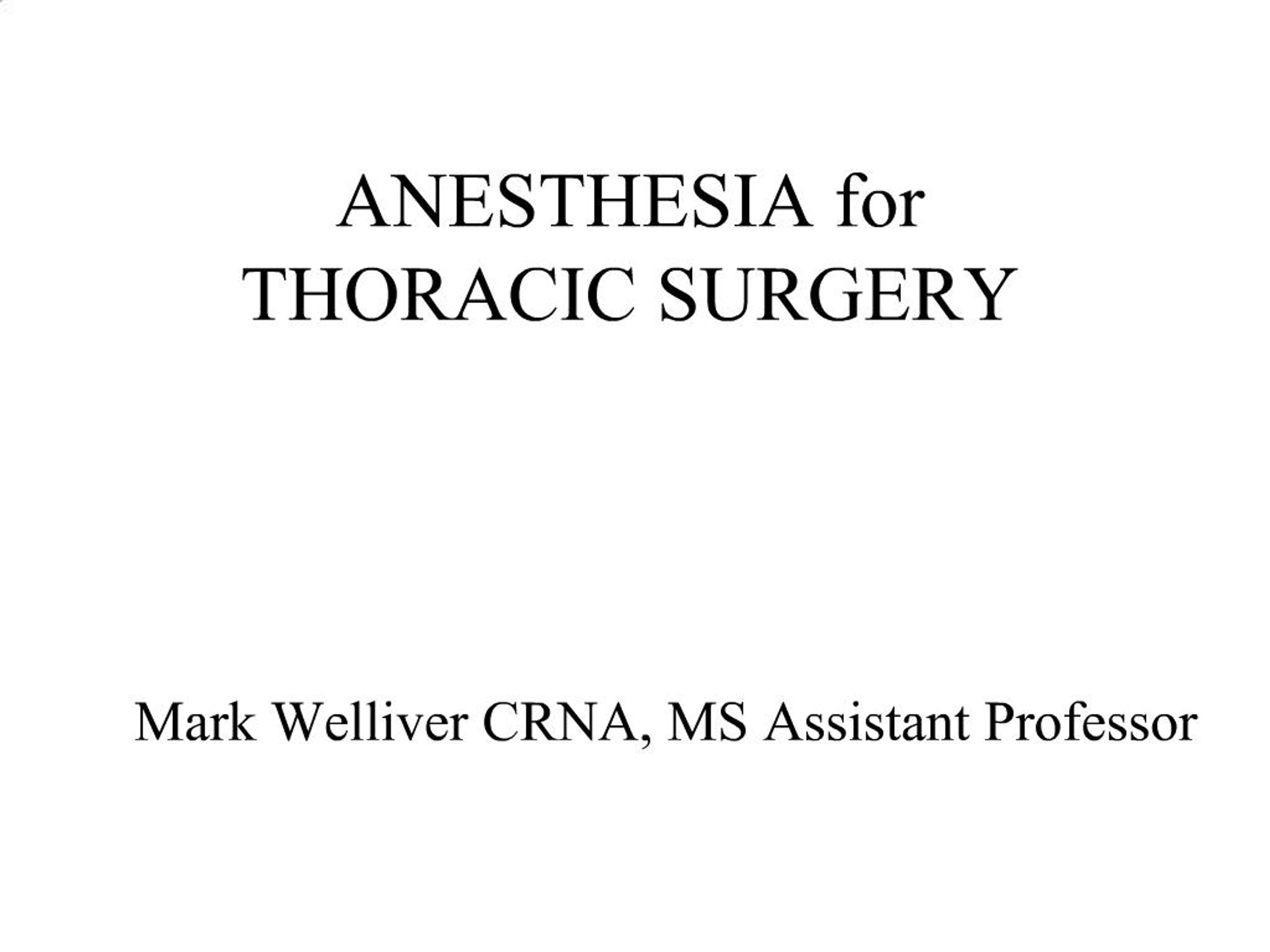 PPT - ANESTHESIA for THORACIC SURGERY PowerPoint Presentation, free ...