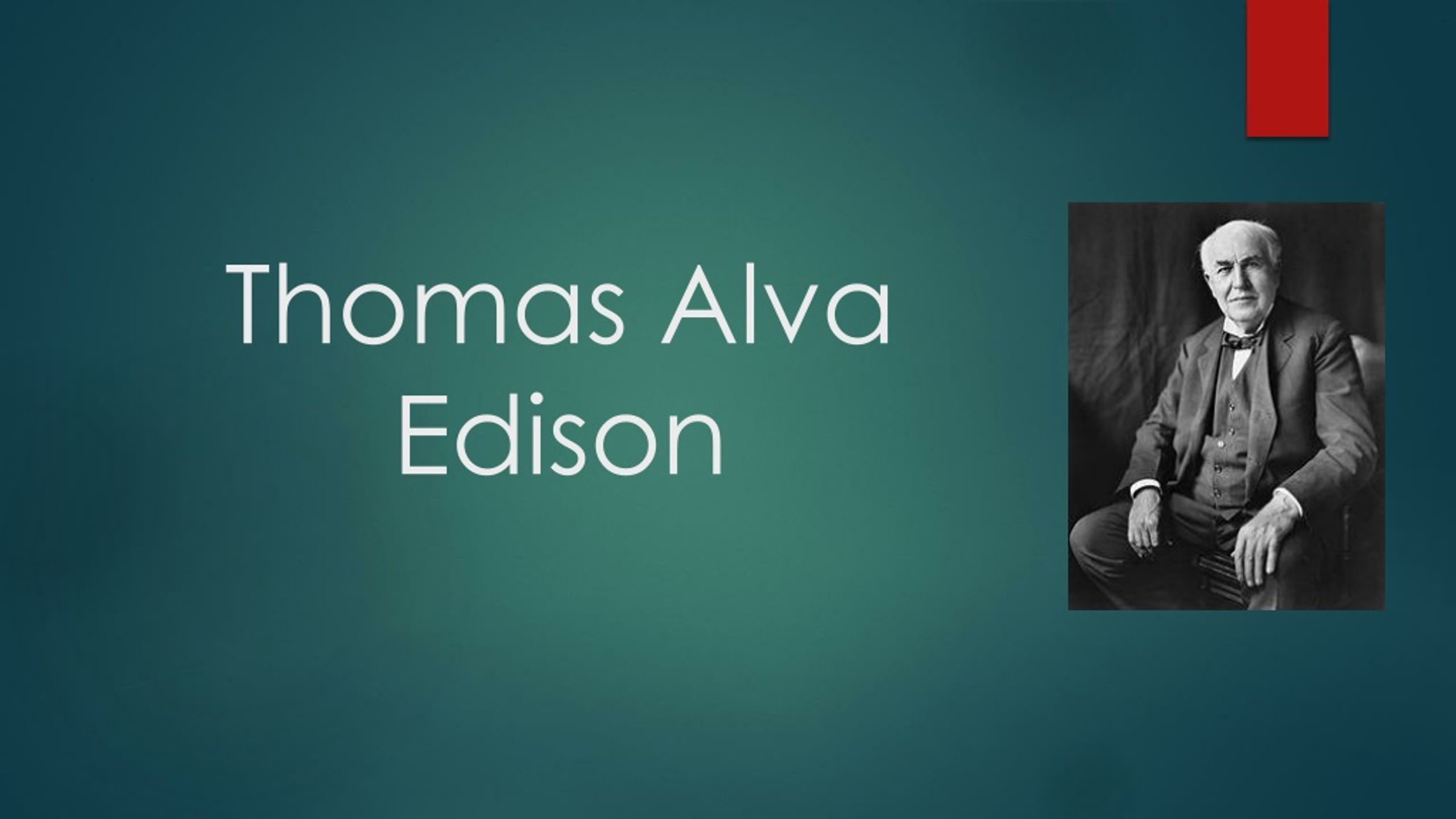 PPT - Thomas Alva Edison PowerPoint Presentation, free download - ID ...