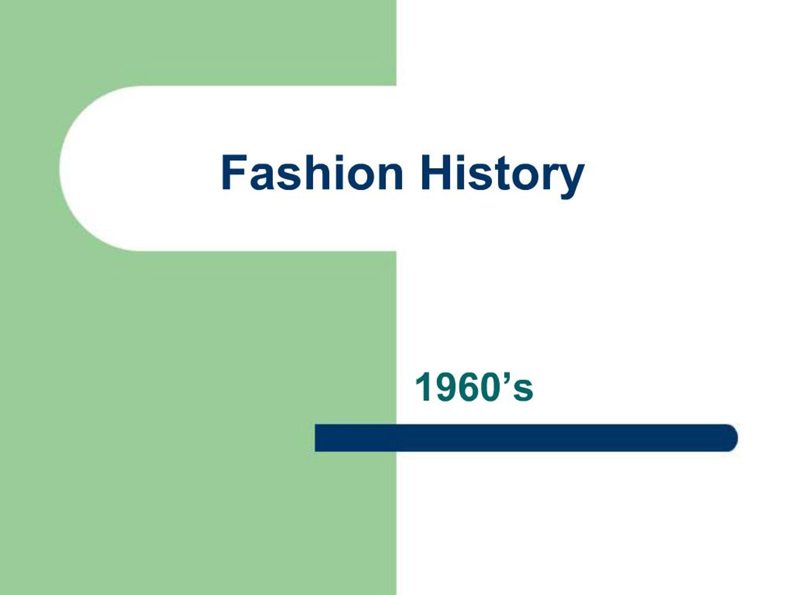 PPT - Fashion History PowerPoint Presentation, free download - ID:1132164