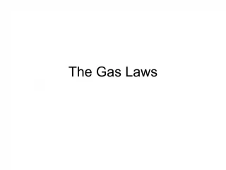 PPT - Pressure, Volume, Temperature The Gas Laws PowerPoint ...