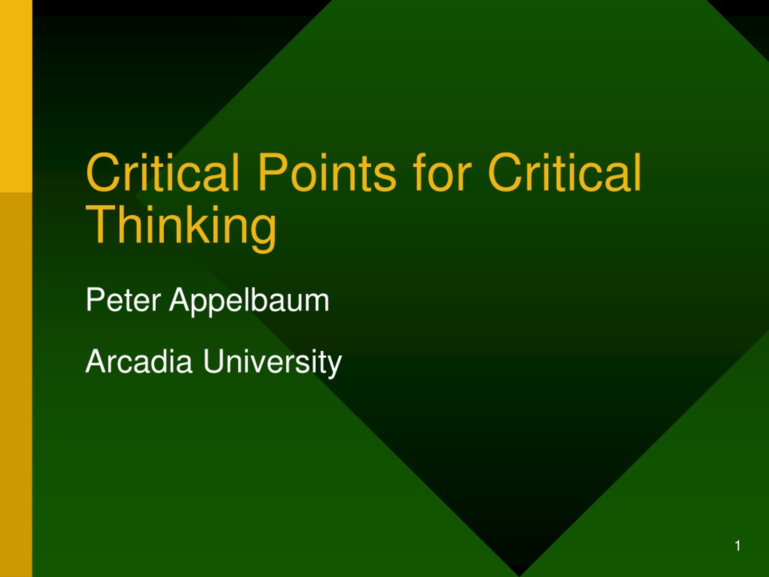 PPT - Critical Points for Critical Thinking PowerPoint Presentation ...