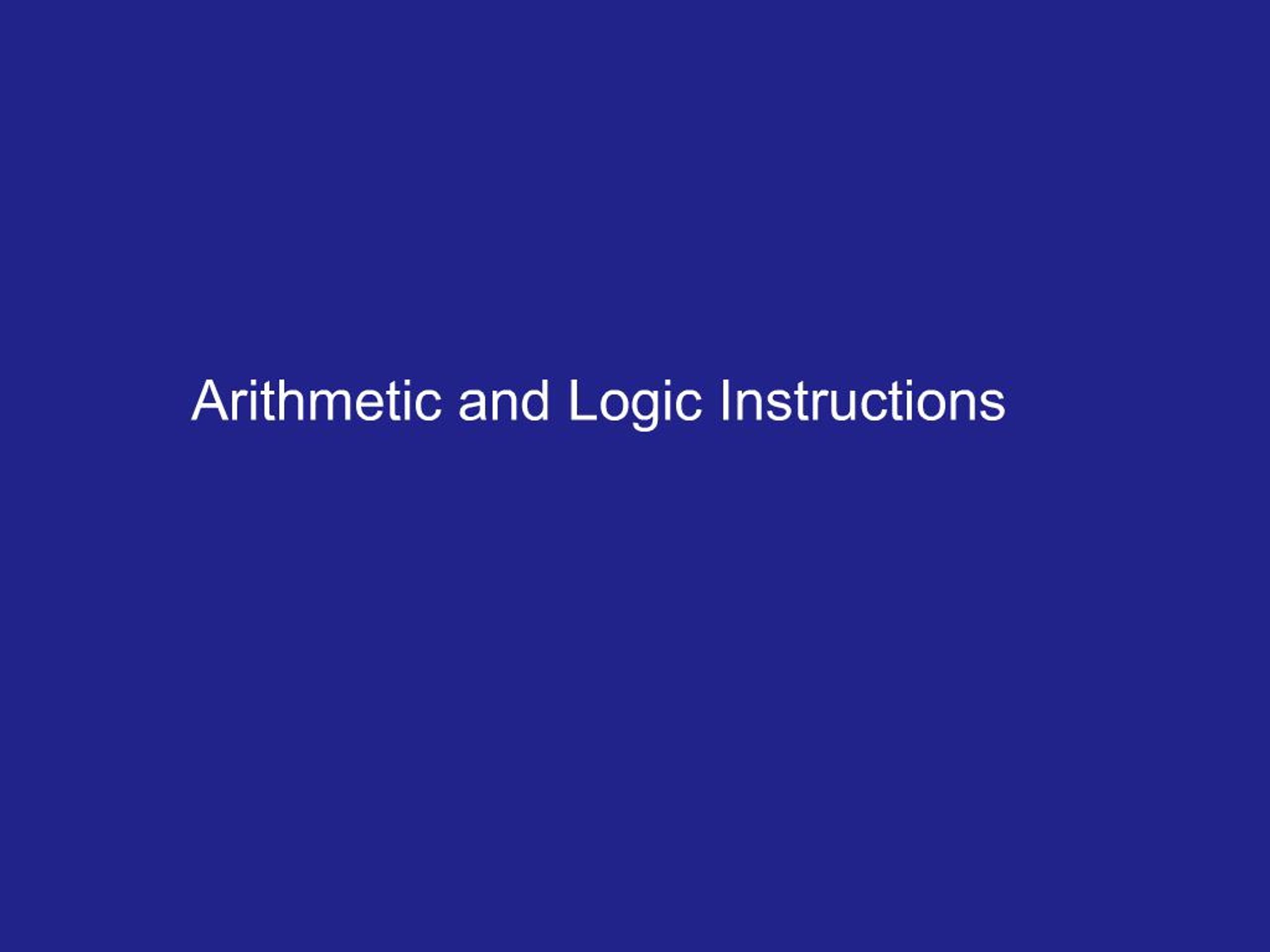 PPT - Arithmetic and Logic Instructions PowerPoint Presentation, free download - ID:1146203