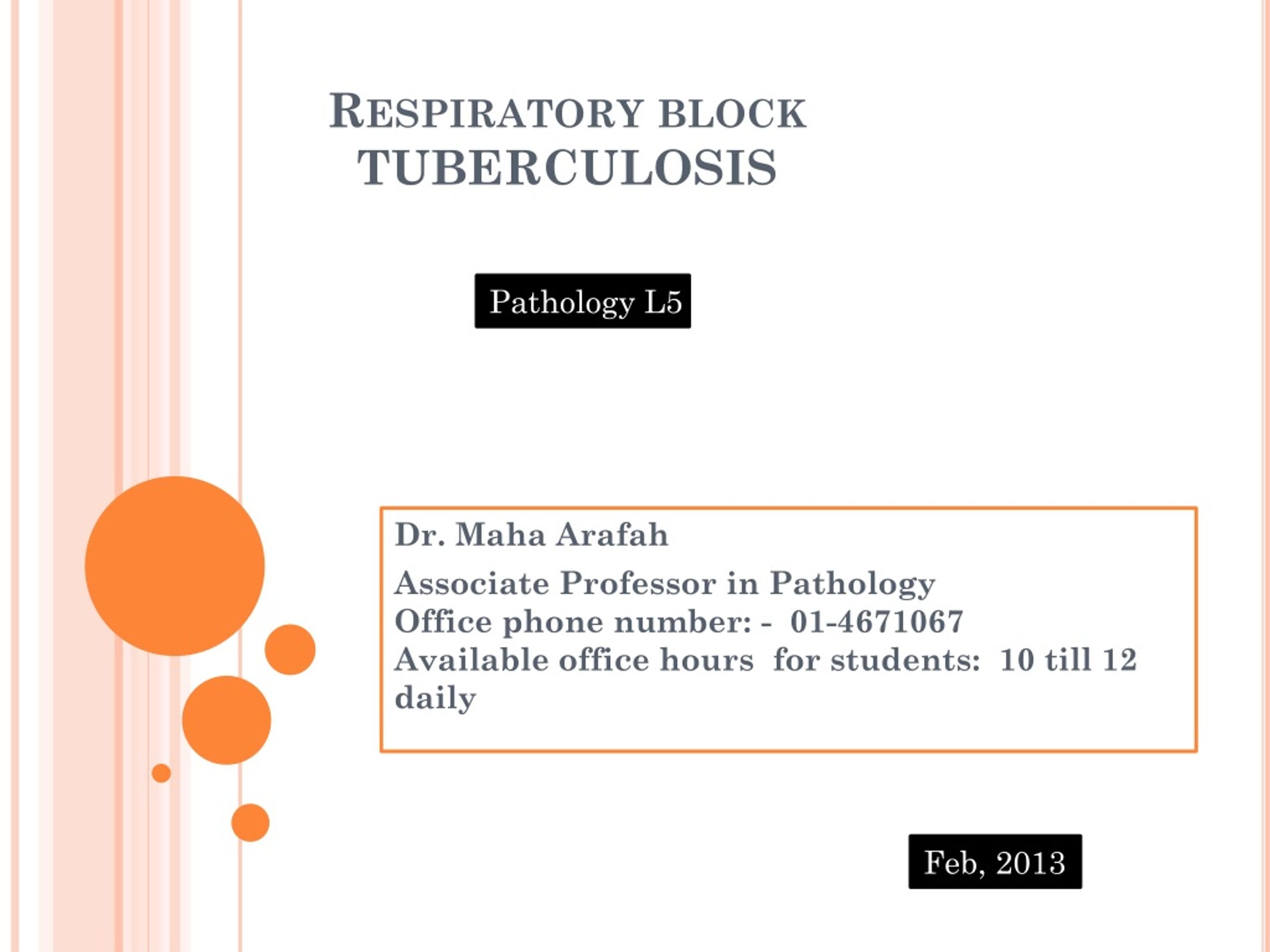 PPT - R espiratory block TUBERCULOSIS PowerPoint Presentation, free ...