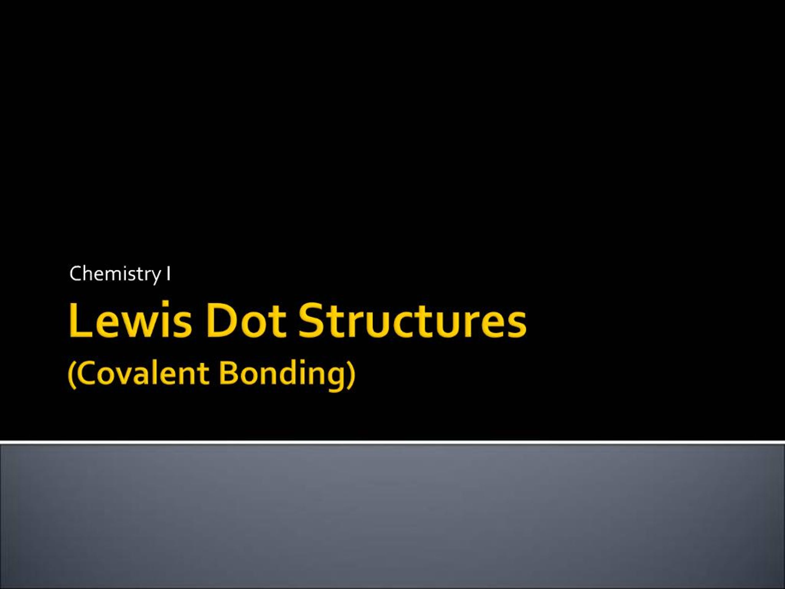 PPT - Understanding Lewis Dot Structures and Covalent Bonding in ...