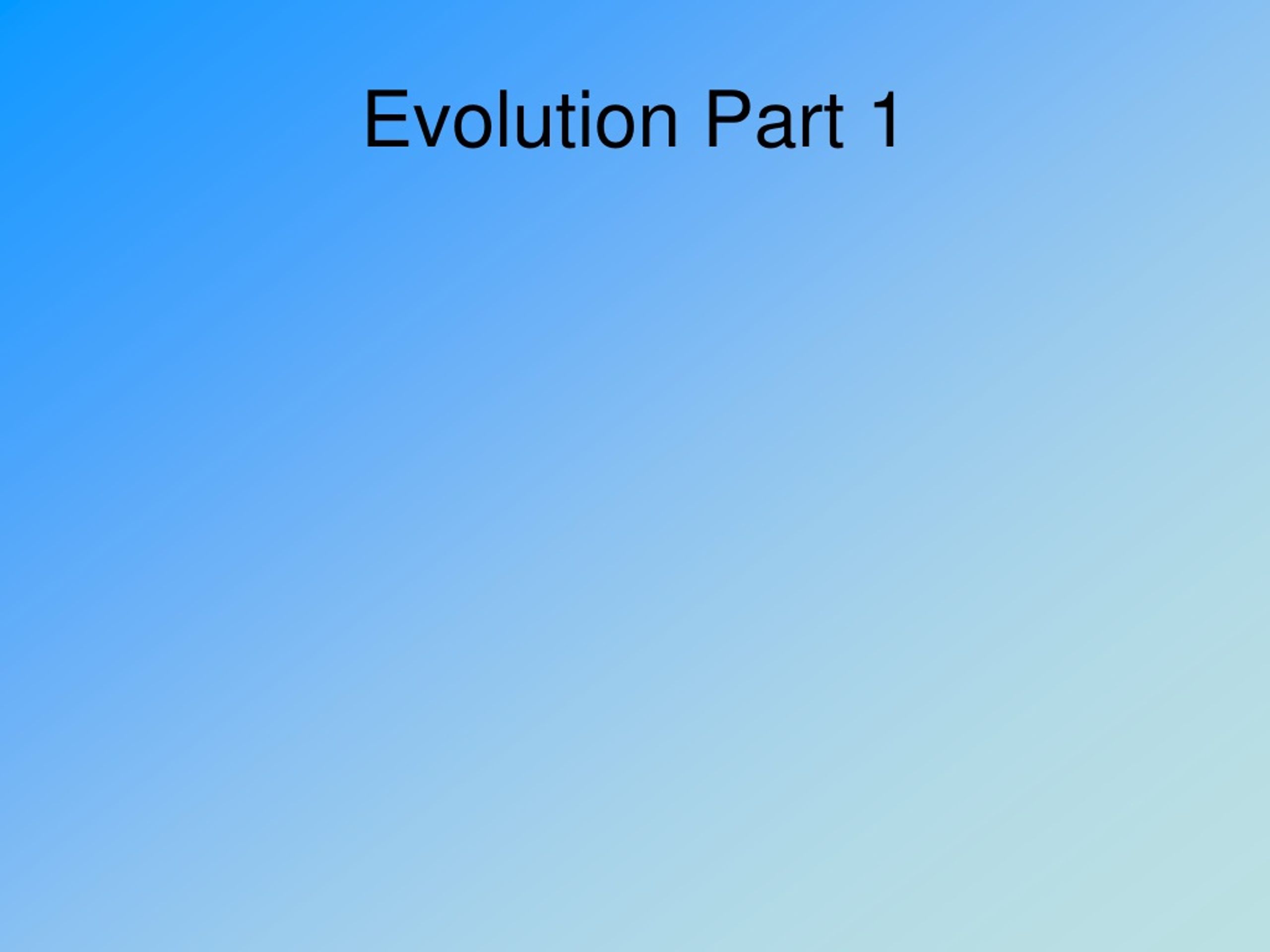 PPT - Evolutionary Biology: Theory, Mechanisms, and Evidence PowerPoint ...