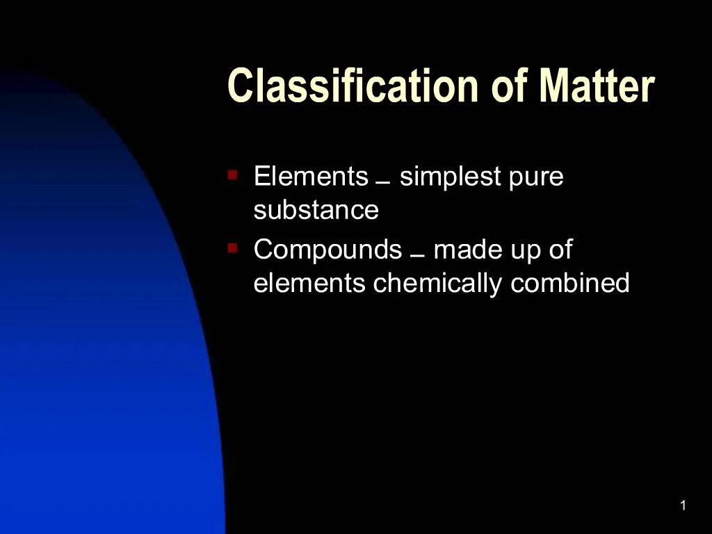 PPT - Classification of Matter PowerPoint Presentation, free download ...