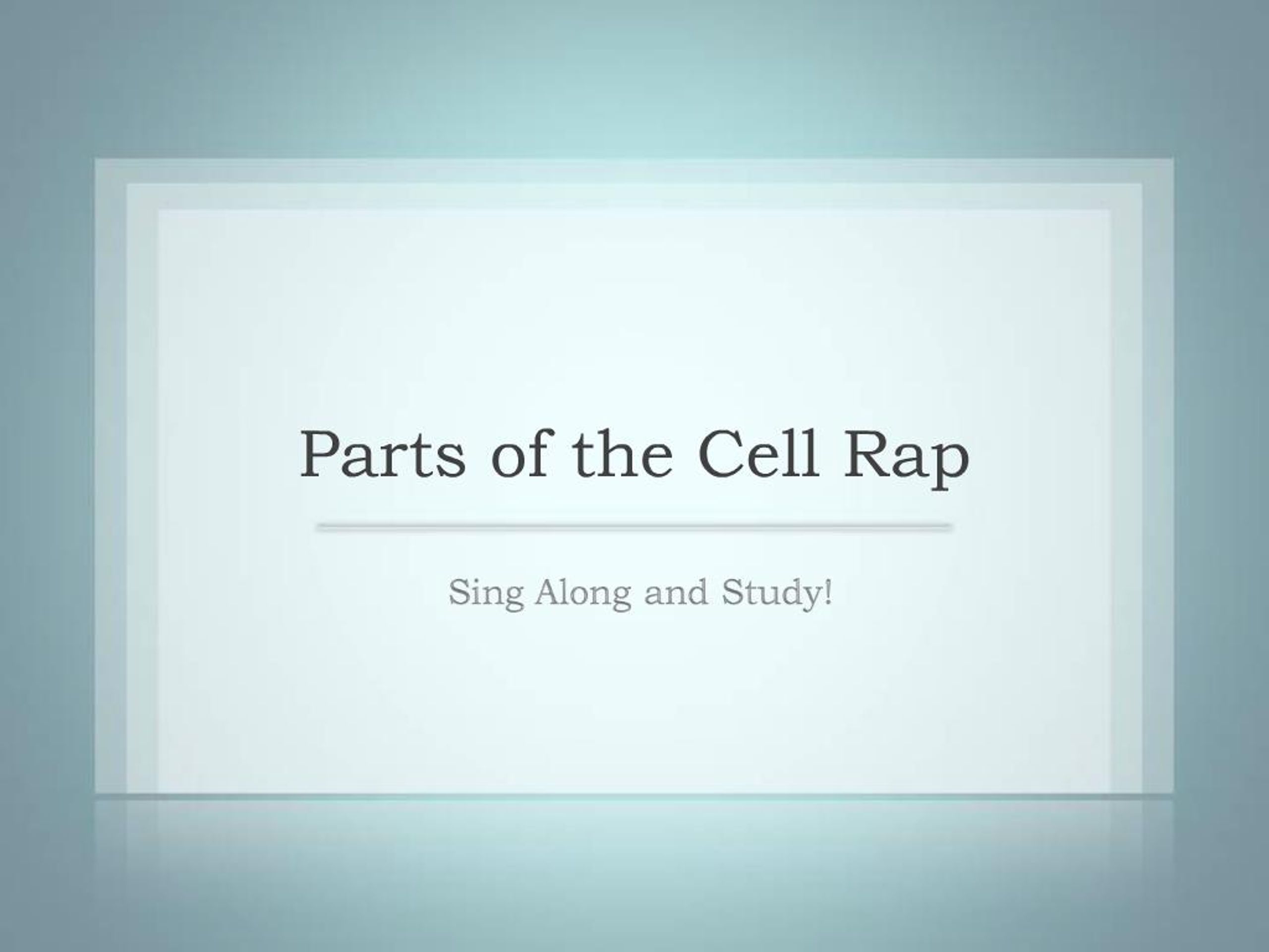 PPT - Parts of the Cell Rap PowerPoint Presentation, free download - ID ...