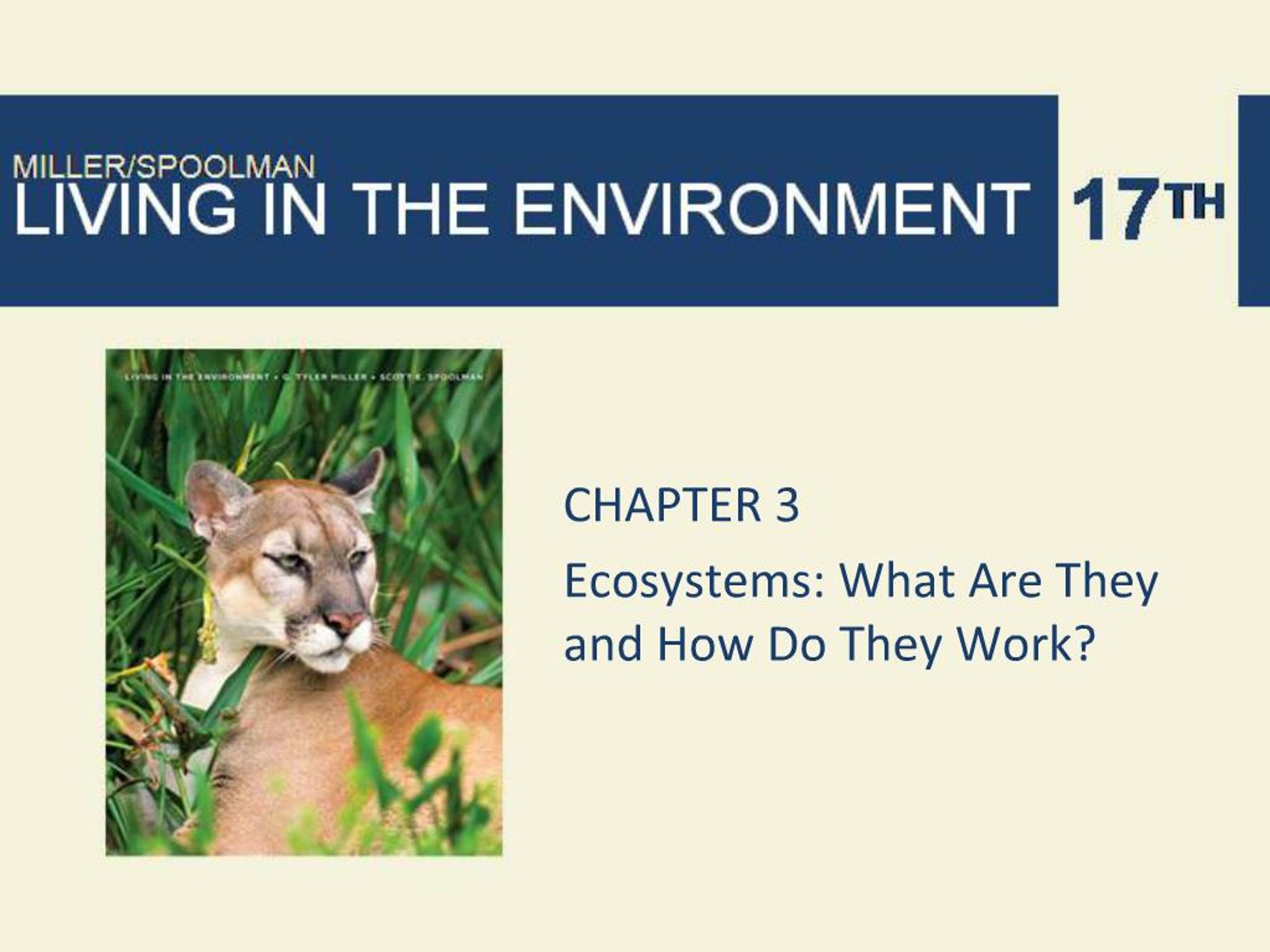 PPT - CHAPTER 3 Ecosystems: What Are They and How Do They Work ...