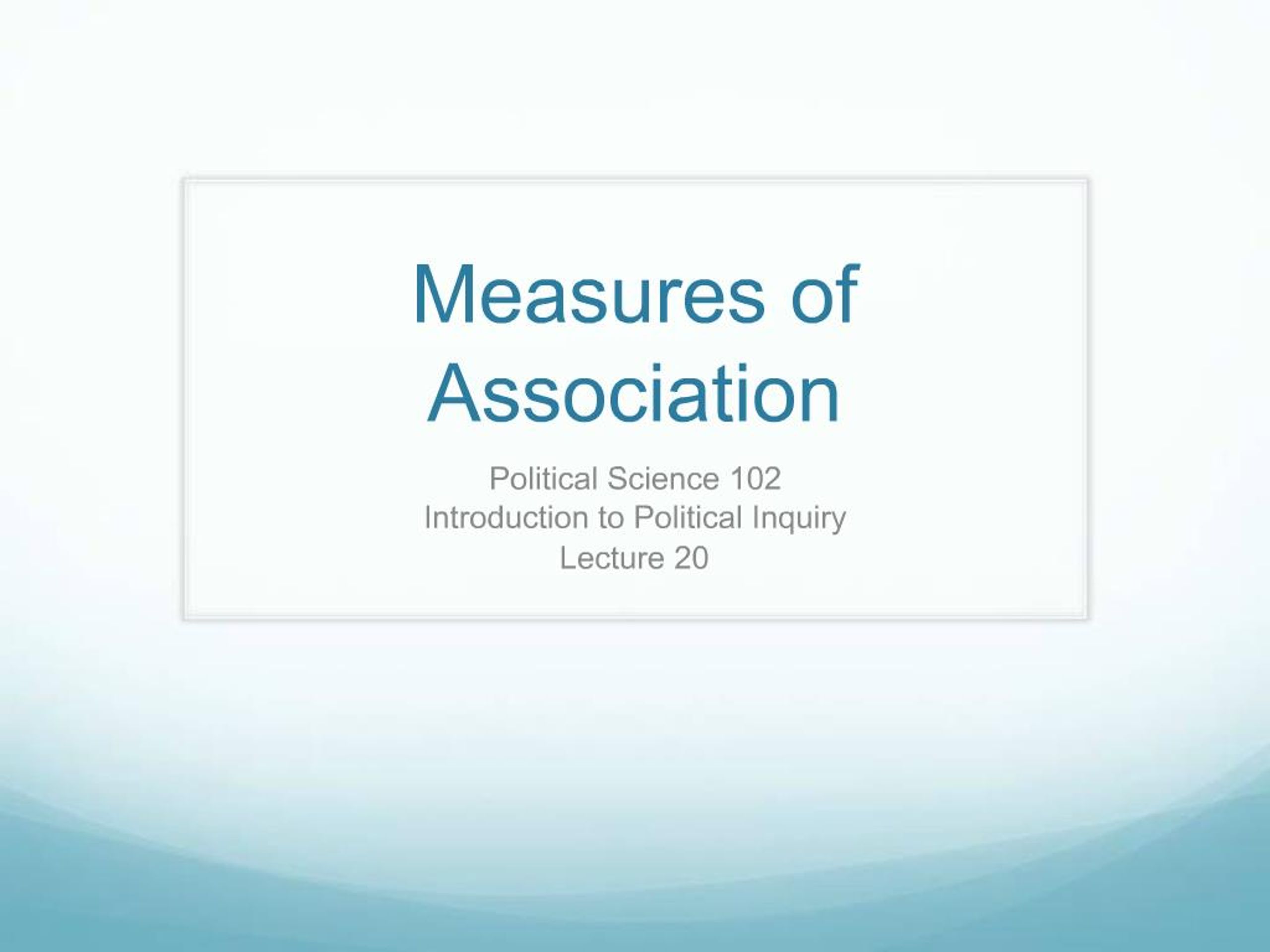 PPT - Measures of Association in Data Analysis PowerPoint Presentation ...