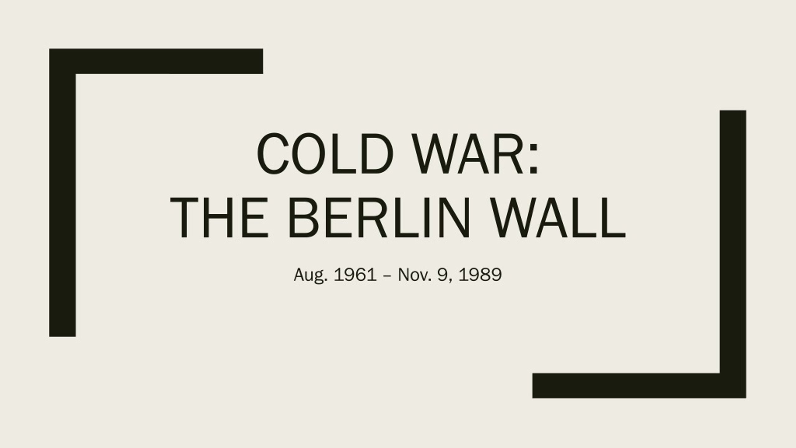 PPT - Cold war: The berlin wall PowerPoint Presentation, free download ...