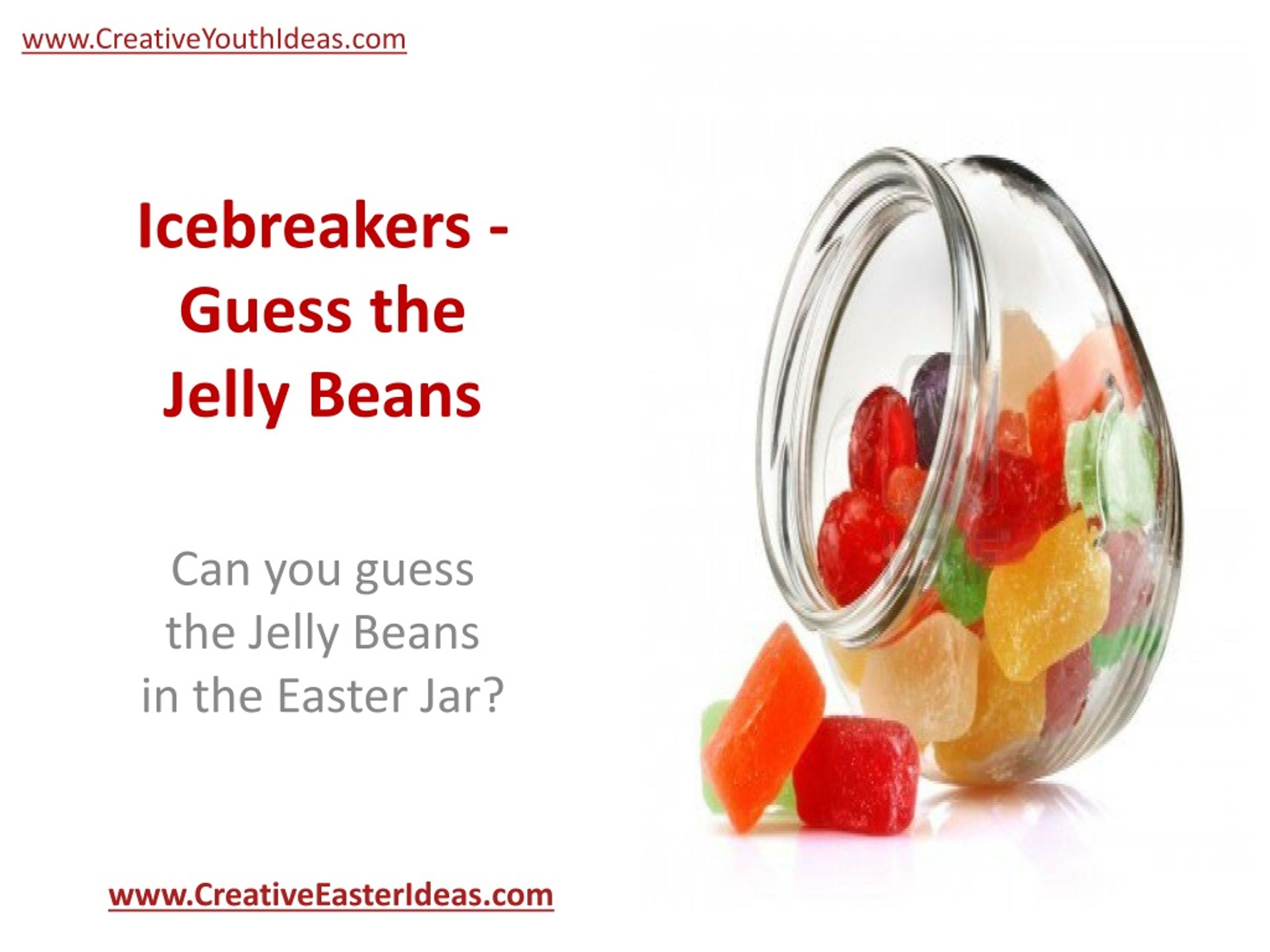 PPT - Icebreakers - Guess the Jelly Beans PowerPoint Presentation, free ...