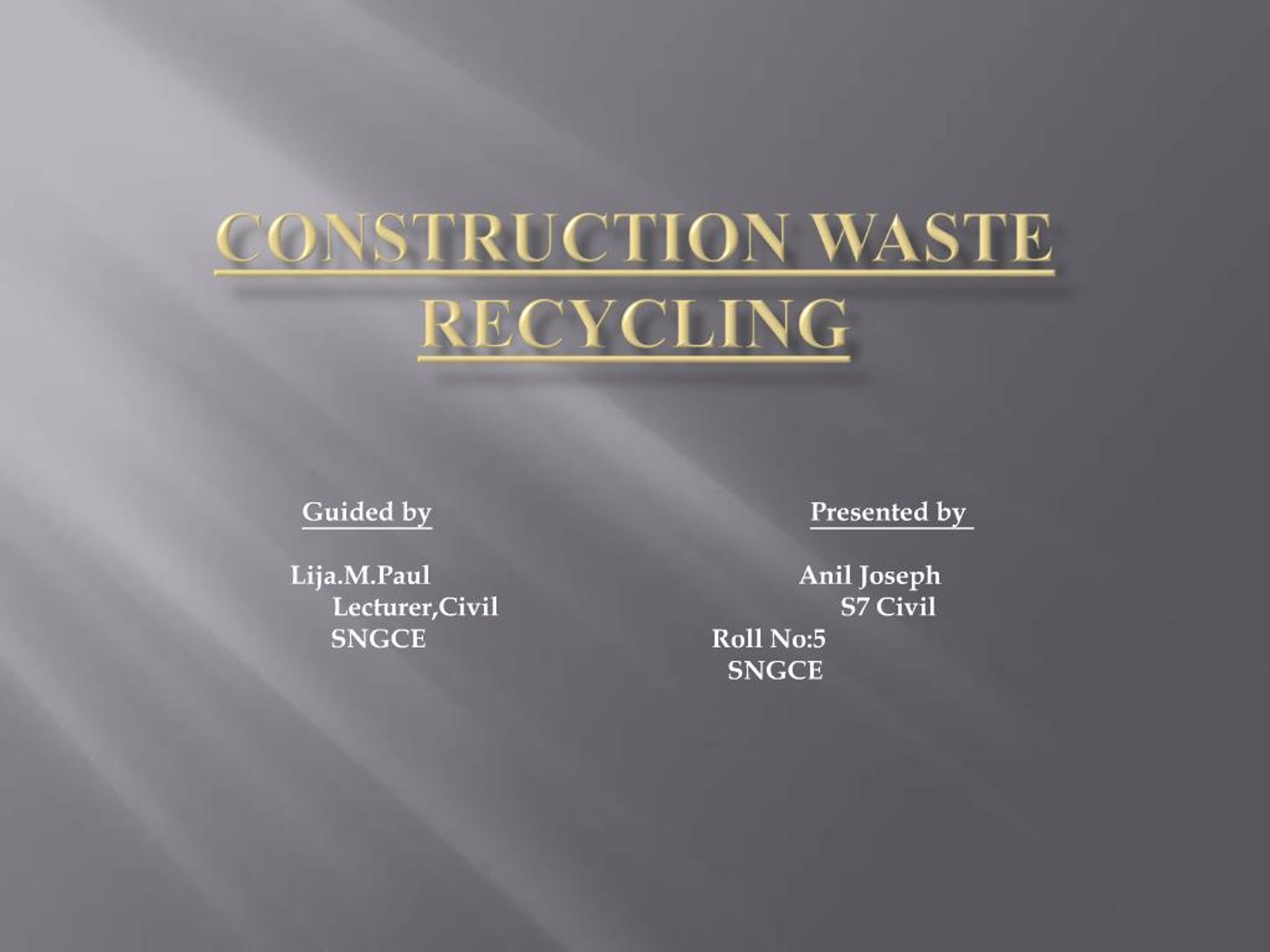 PPT - Sustainable Construction Waste Recycling Practices PowerPoint ...