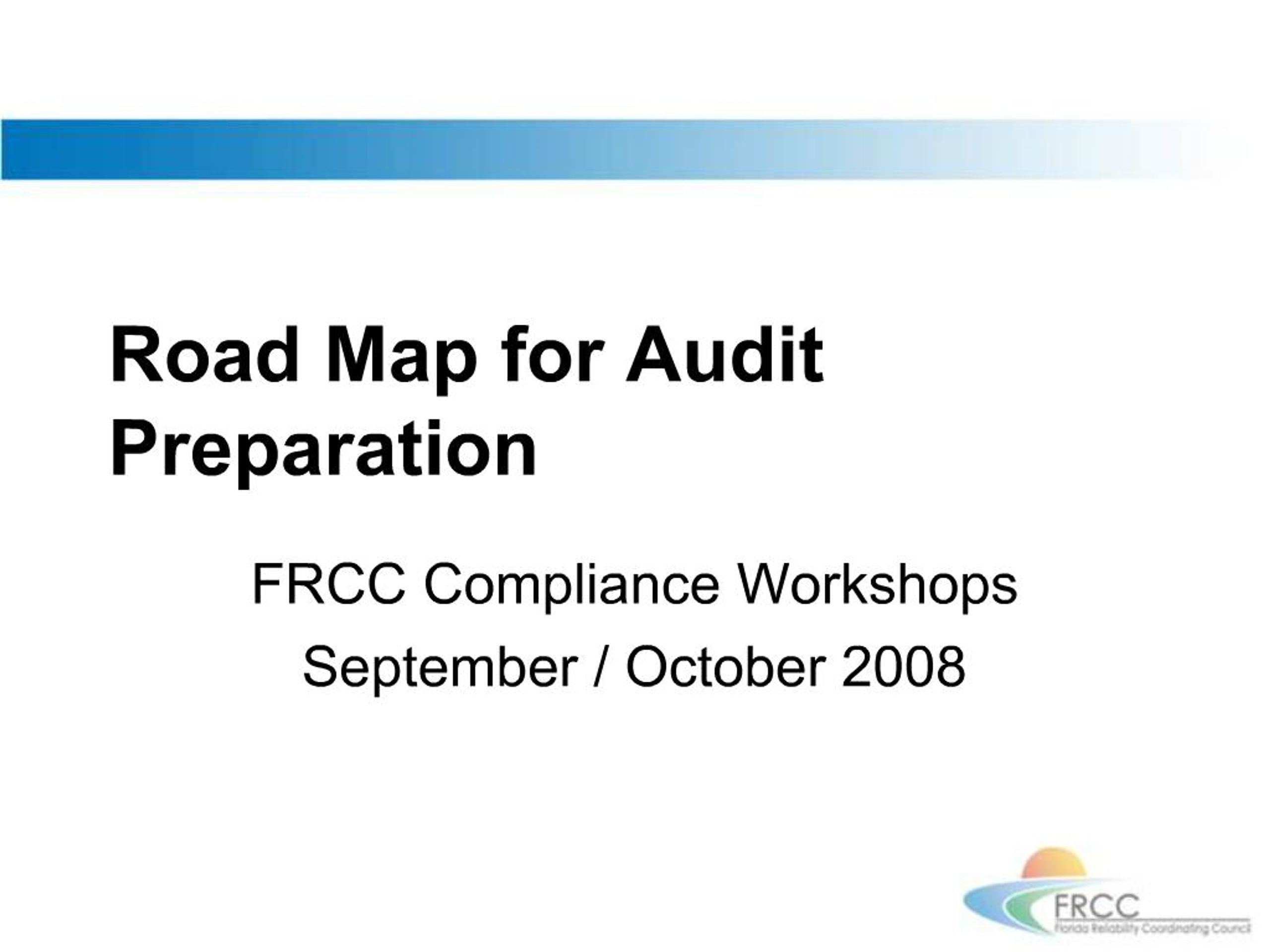 PPT - Audit Preparation Road Map: Key Internal Compliance Questions ...