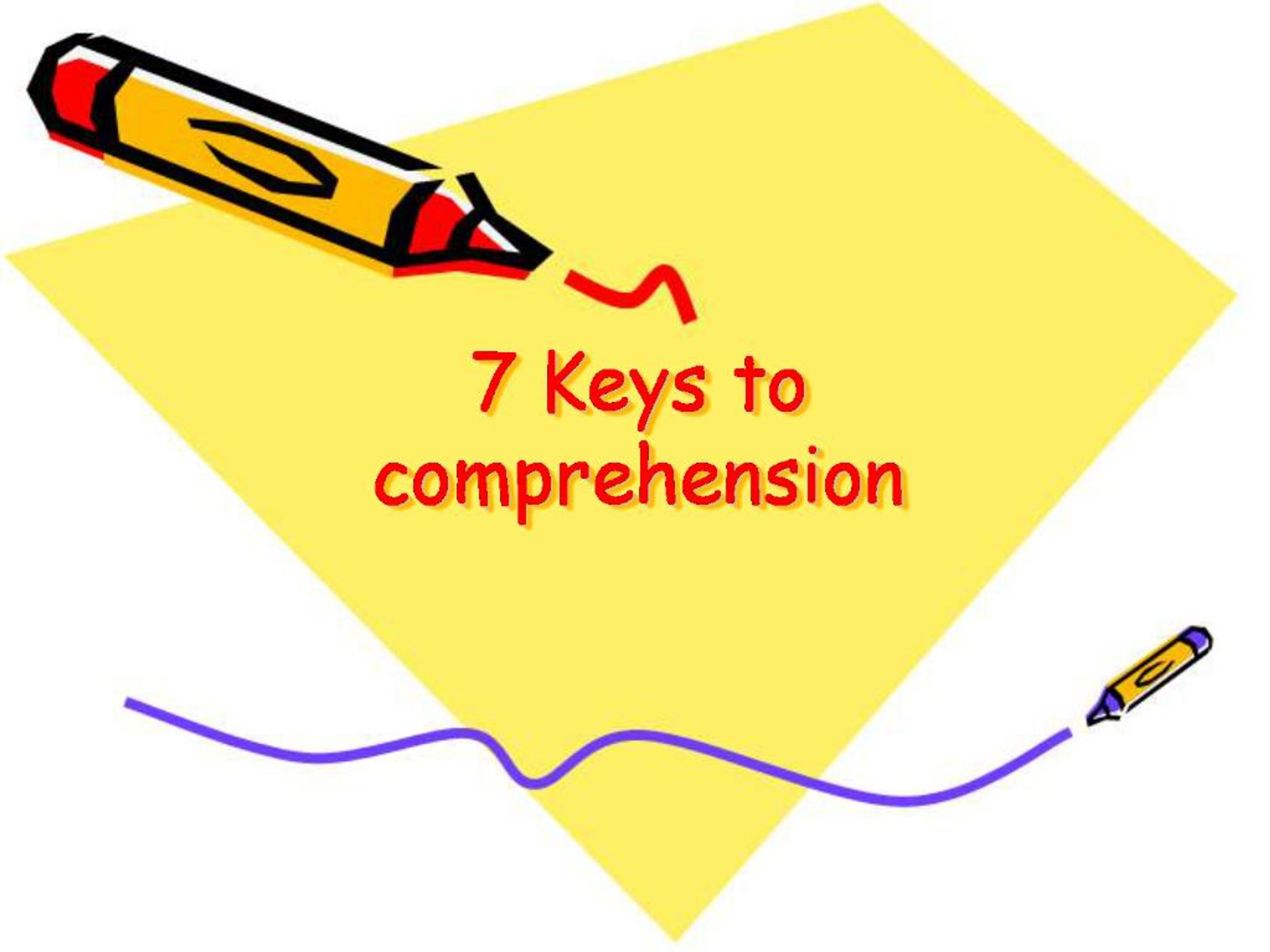 PPT - 7 Keys to comprehension PowerPoint Presentation, free download ...