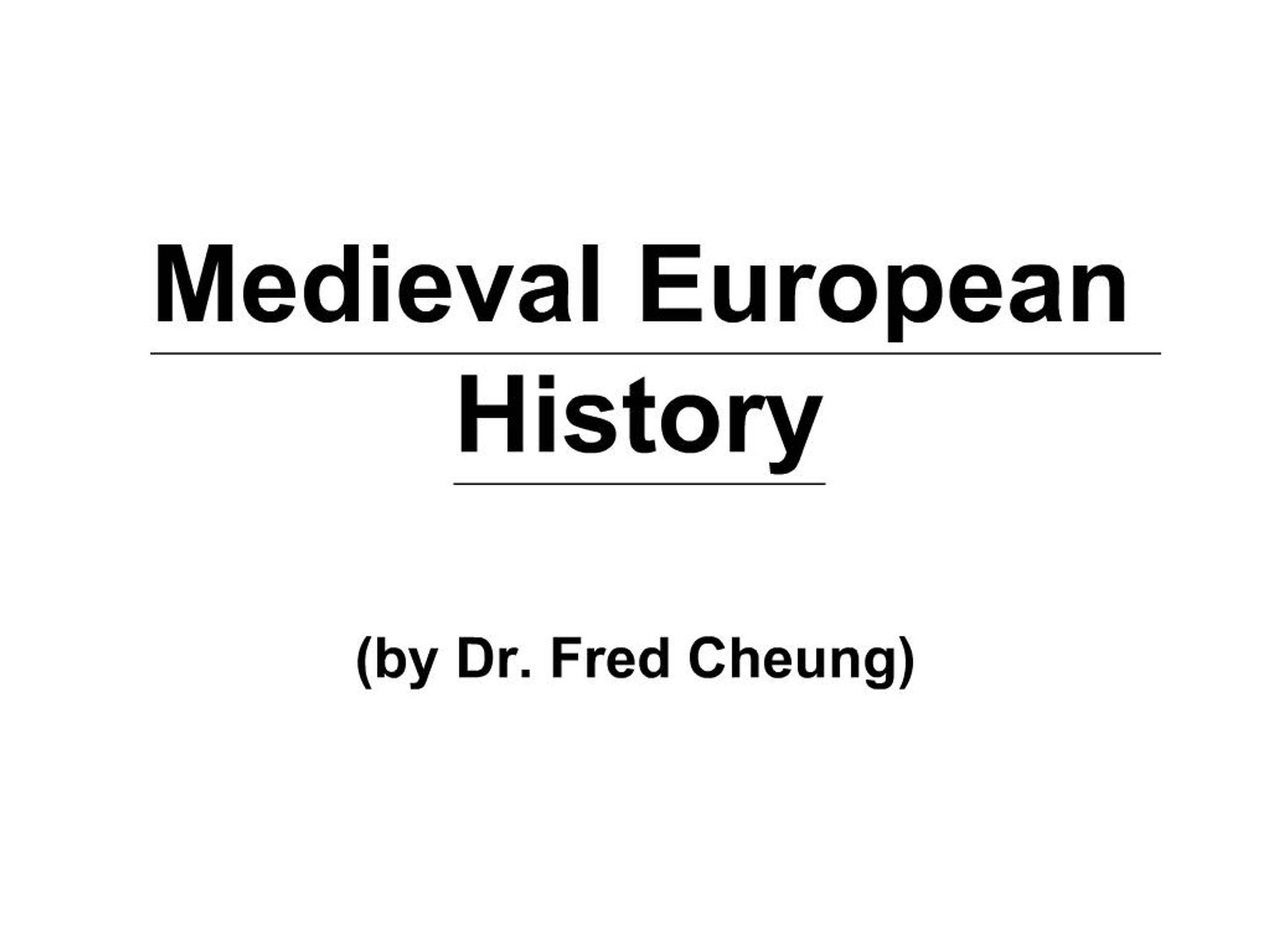PPT - Medieval European History PowerPoint Presentation, free download ...