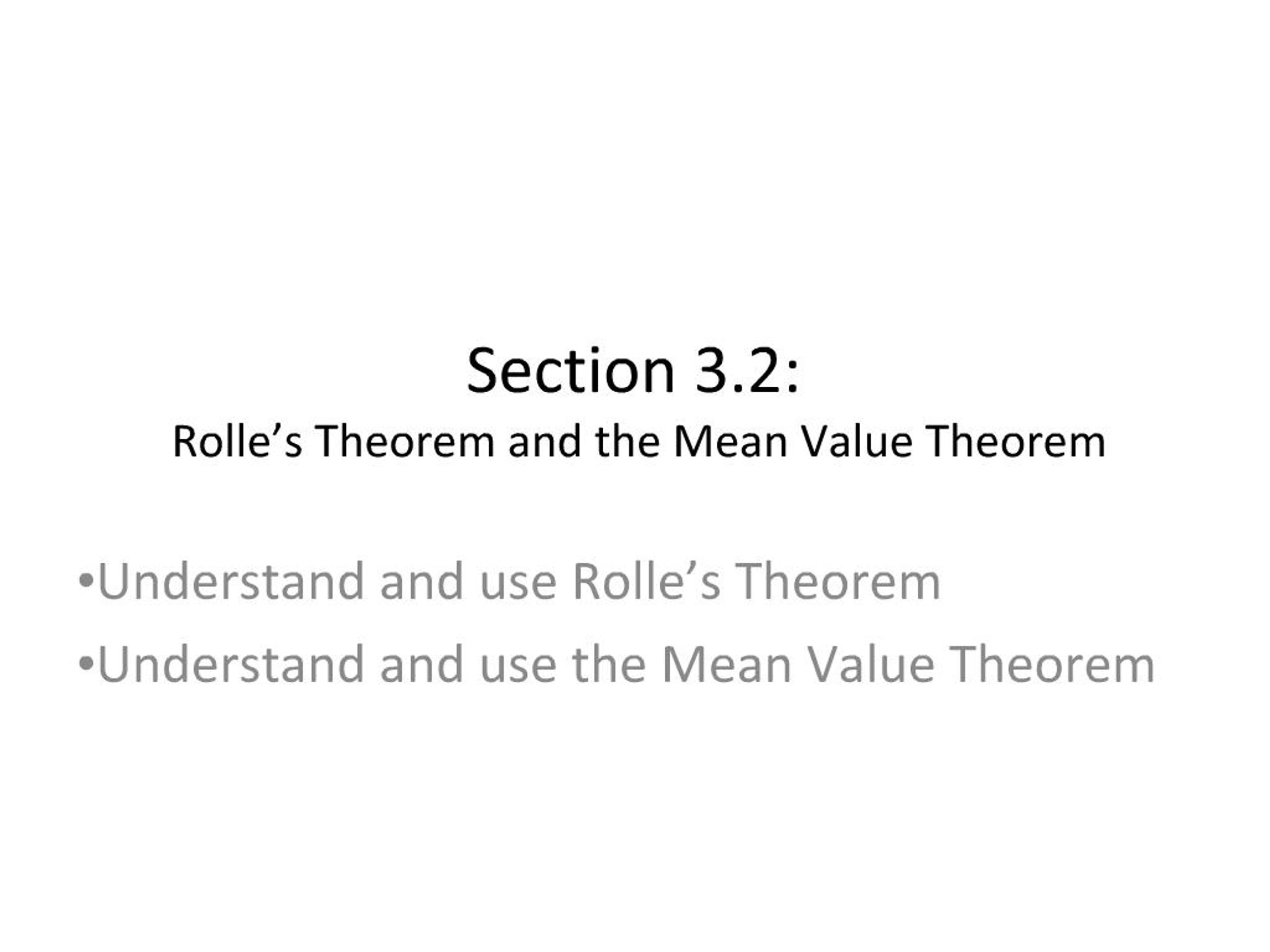 PPT - Section 3.2: Rolle s Theorem and the Mean Value Theorem ...
