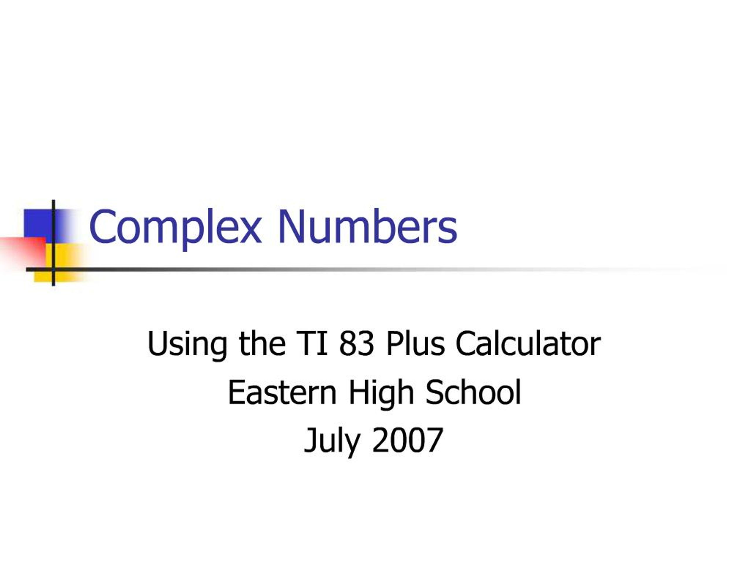PPT - Complex Numbers PowerPoint Presentation, free download - ID:1177950