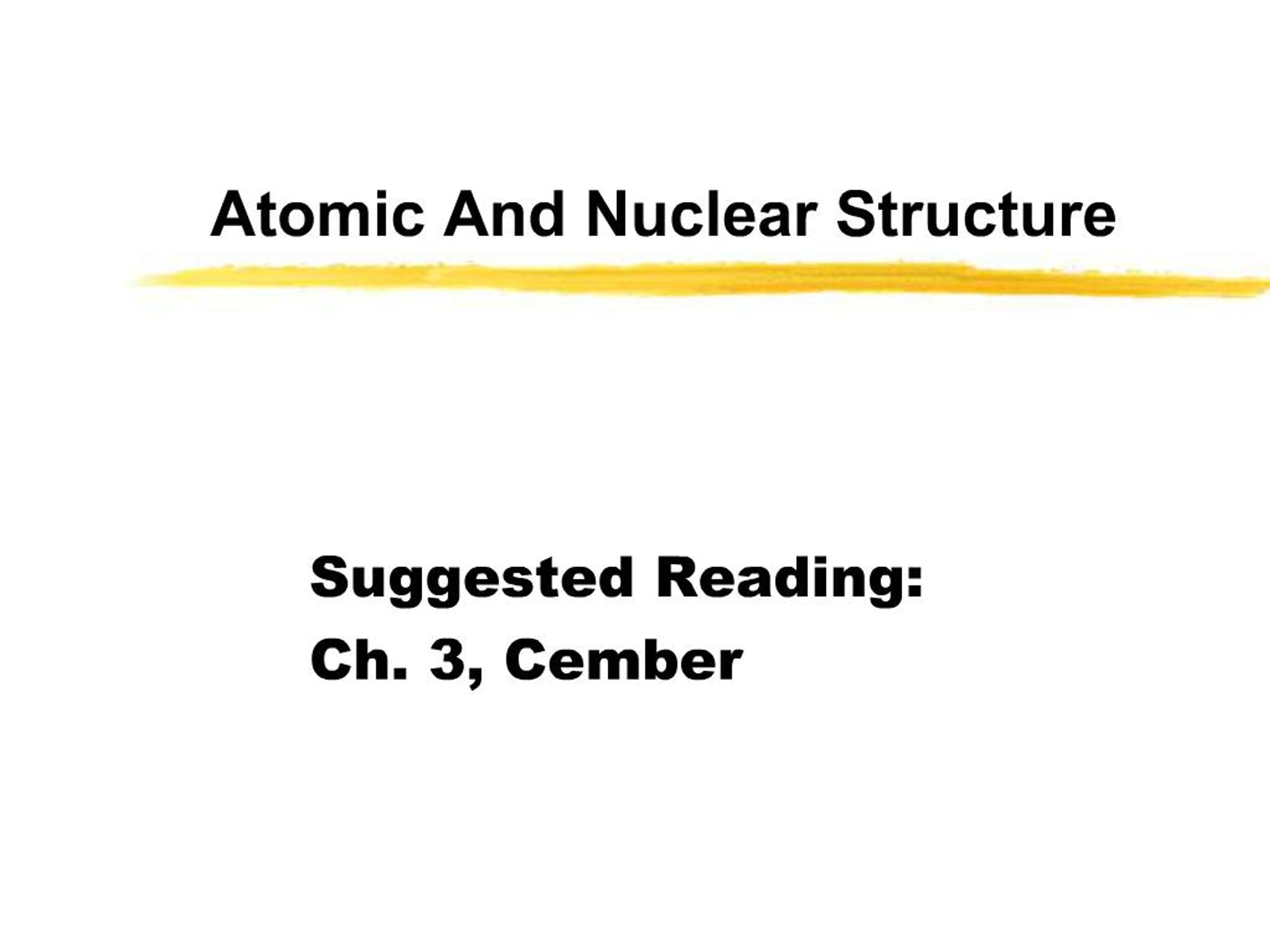 PPT - Atomic And Nuclear Structure PowerPoint Presentation, free ...