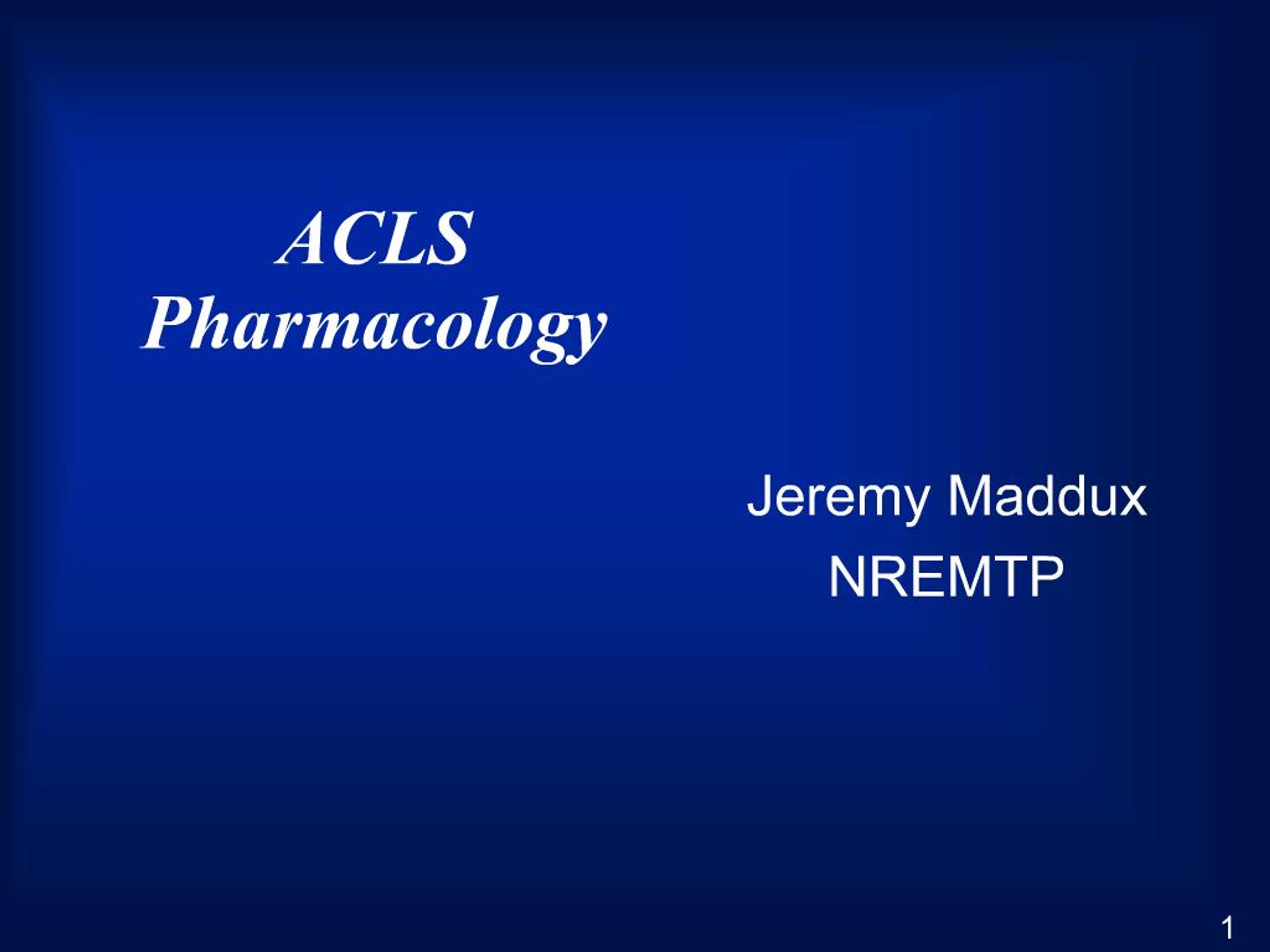 PPT - ACLS Pharmacology PowerPoint Presentation, free download - ID:1184196