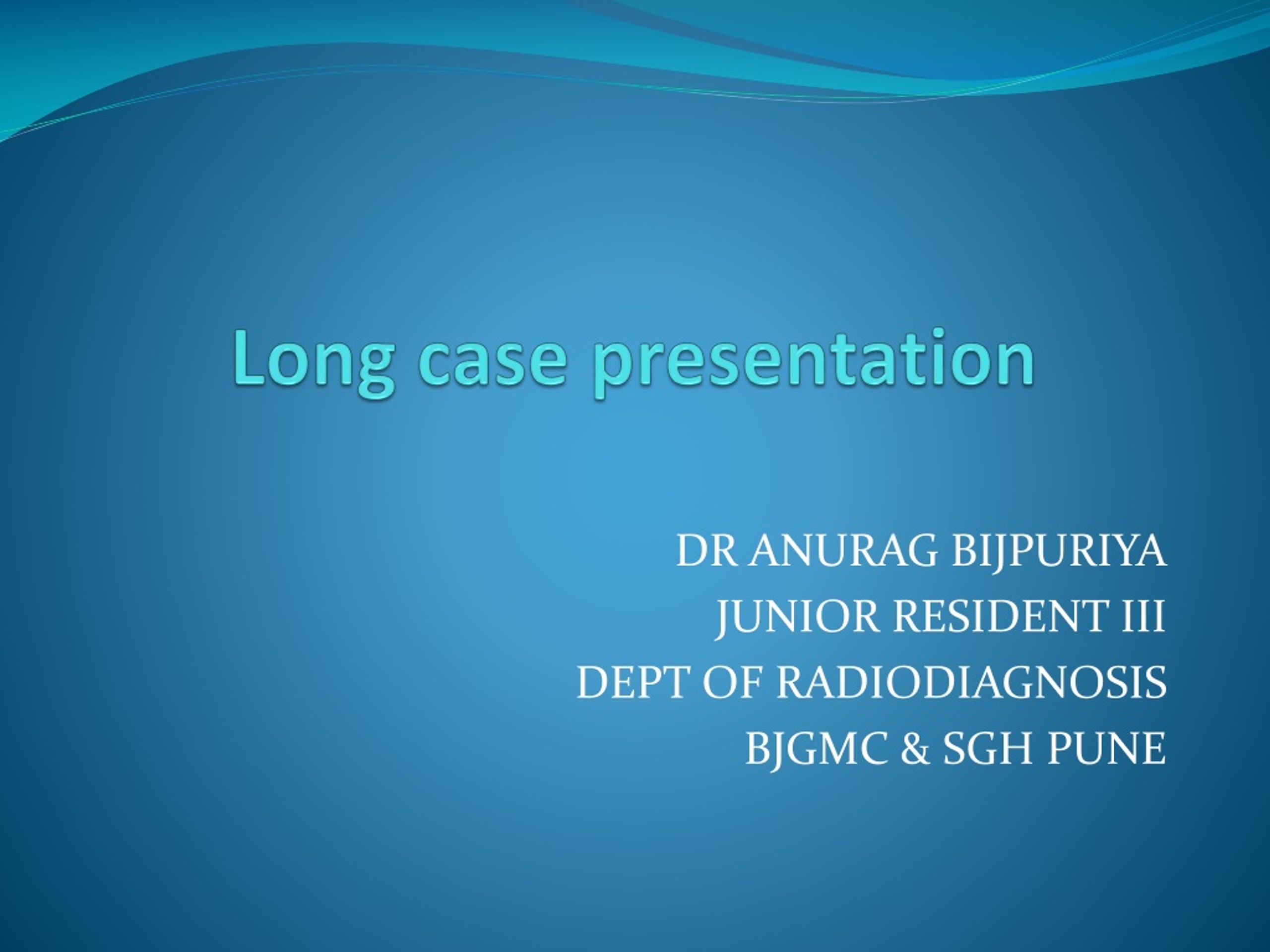 PPT - Long case presentation PowerPoint Presentation, free download ...