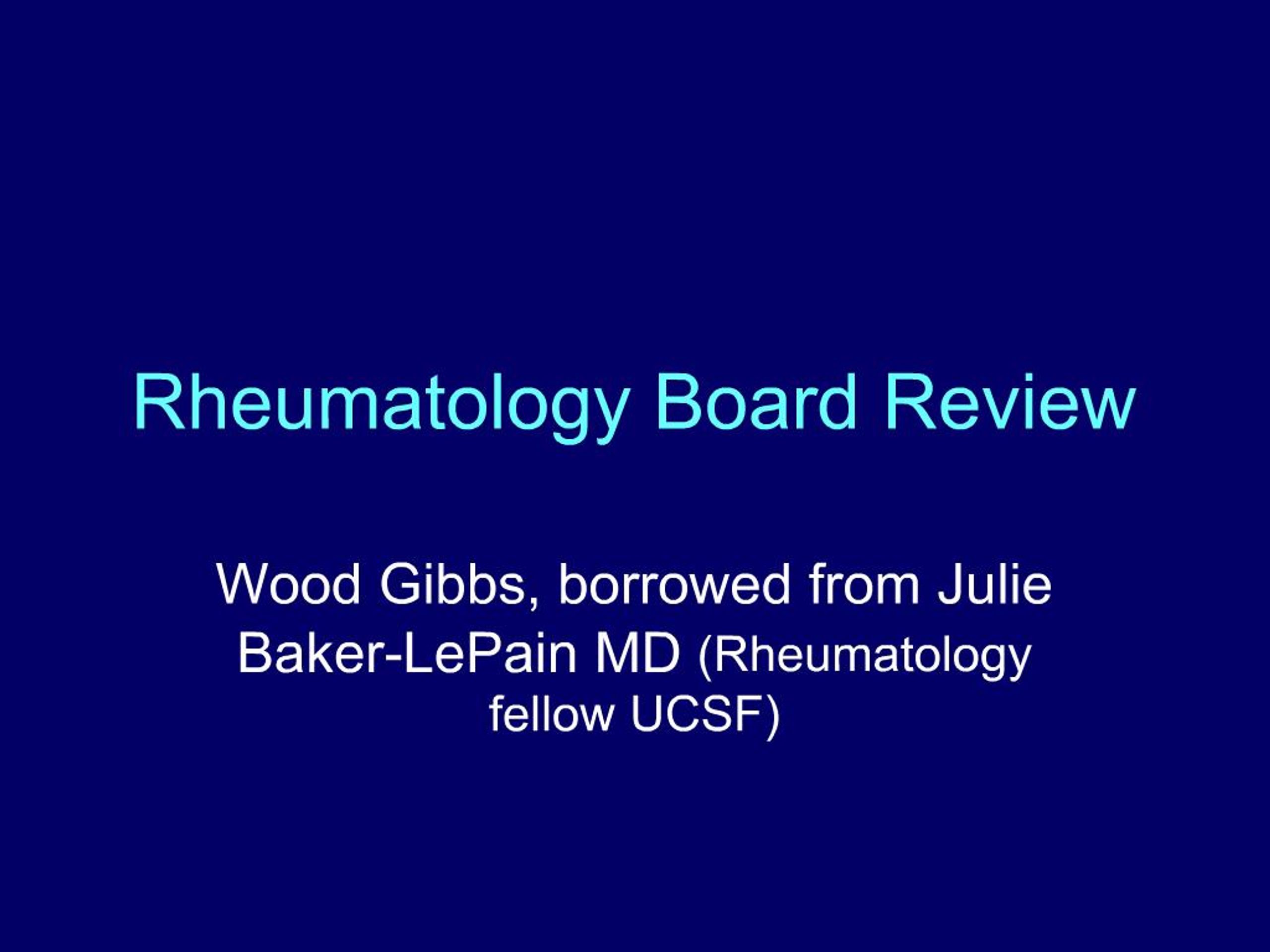 PPT - Rheumatology Board Review PowerPoint Presentation, free download ...