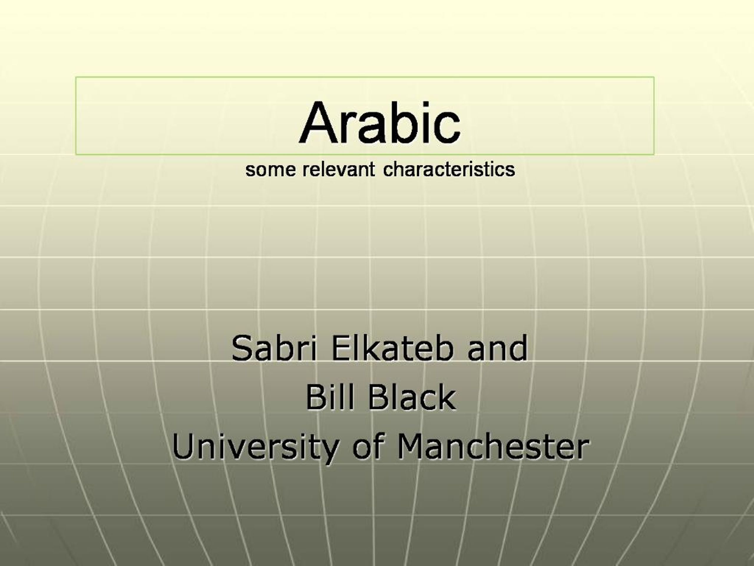 PPT - Arabic some relevant characteristics PowerPoint Presentation ...