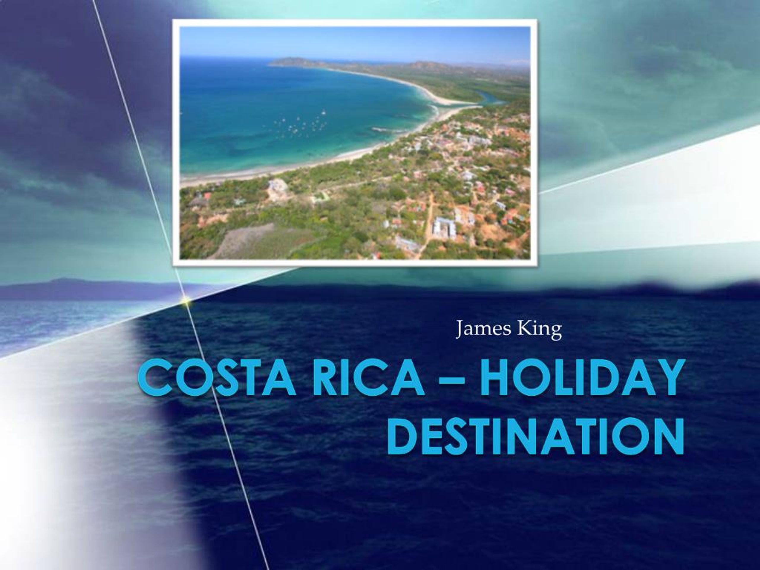 PPT - Costa Rica – Holiday Destination PowerPoint Presentation, free ...