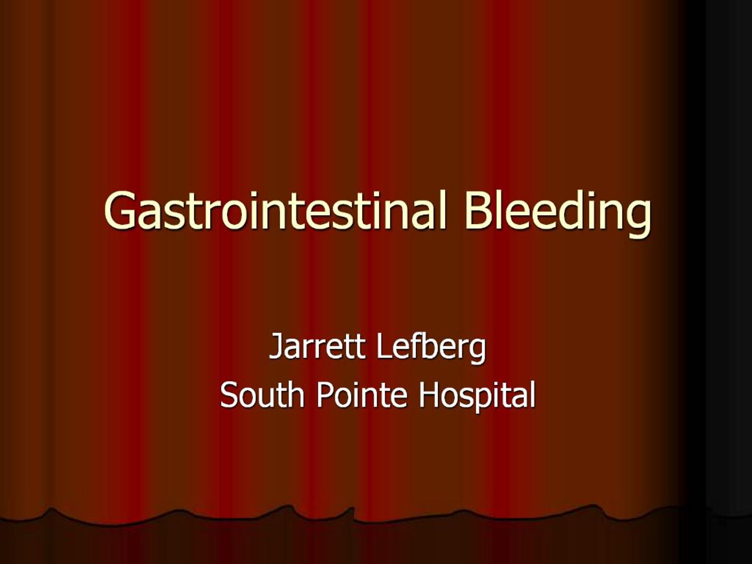 PPT - Gastrointestinal Bleeding PowerPoint Presentation, free download ...