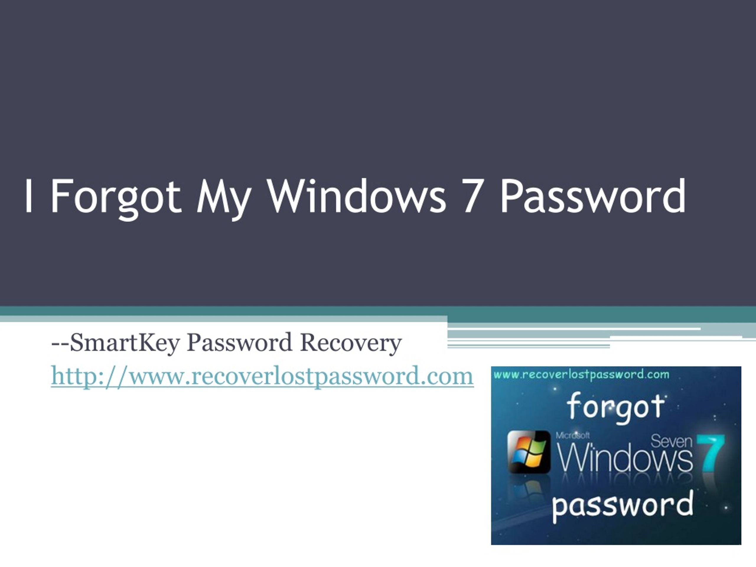 PPT - I Forgot My Windows 7 Password PowerPoint Presentation, free ...