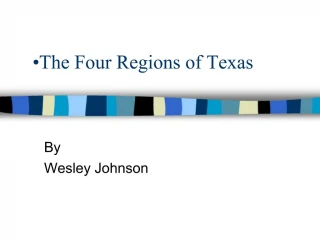 PPT - Intro to the Major Landforms of Texas and the Four Regions of ...