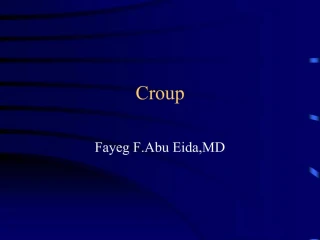 PPT - Croup PowerPoint Presentation, free download - ID:3873899