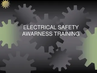 PPT - Electrical Safety Awareness Training PowerPoint Presentation ...