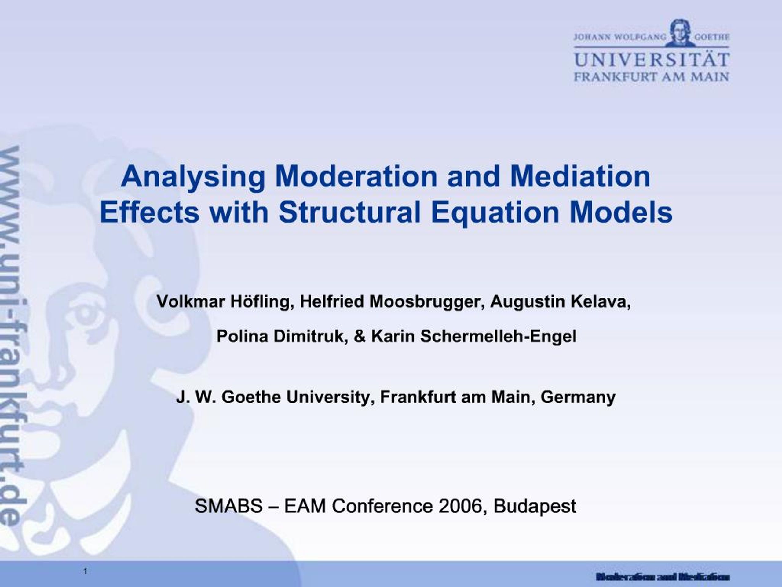 PPT - Analysing Moderation and Mediation Effects with Structural ...
