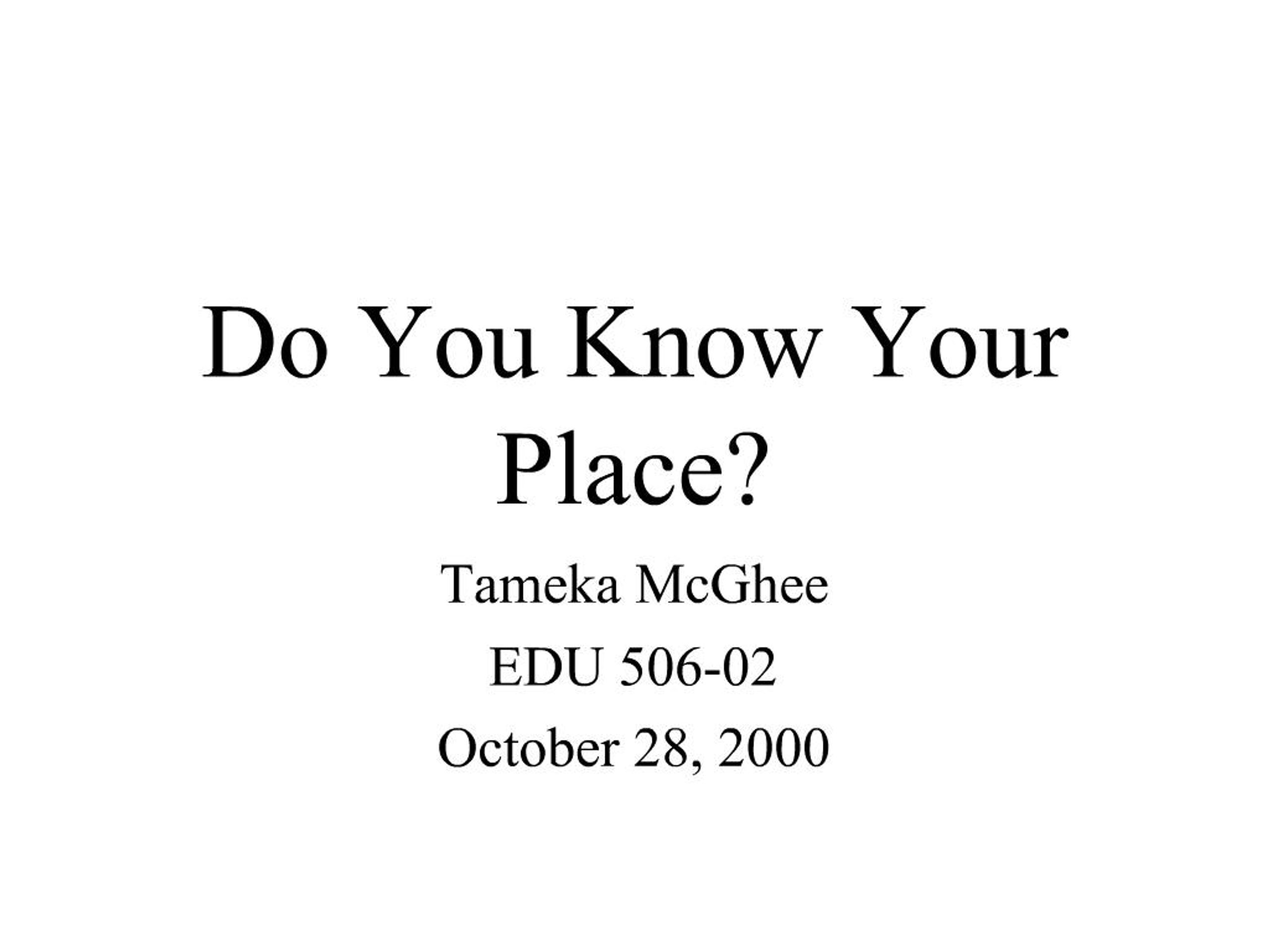 PPT - Do You Know Your Place PowerPoint Presentation, free download ...