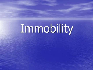 PPT - Mobility and Immobility PowerPoint Presentation, free download ...