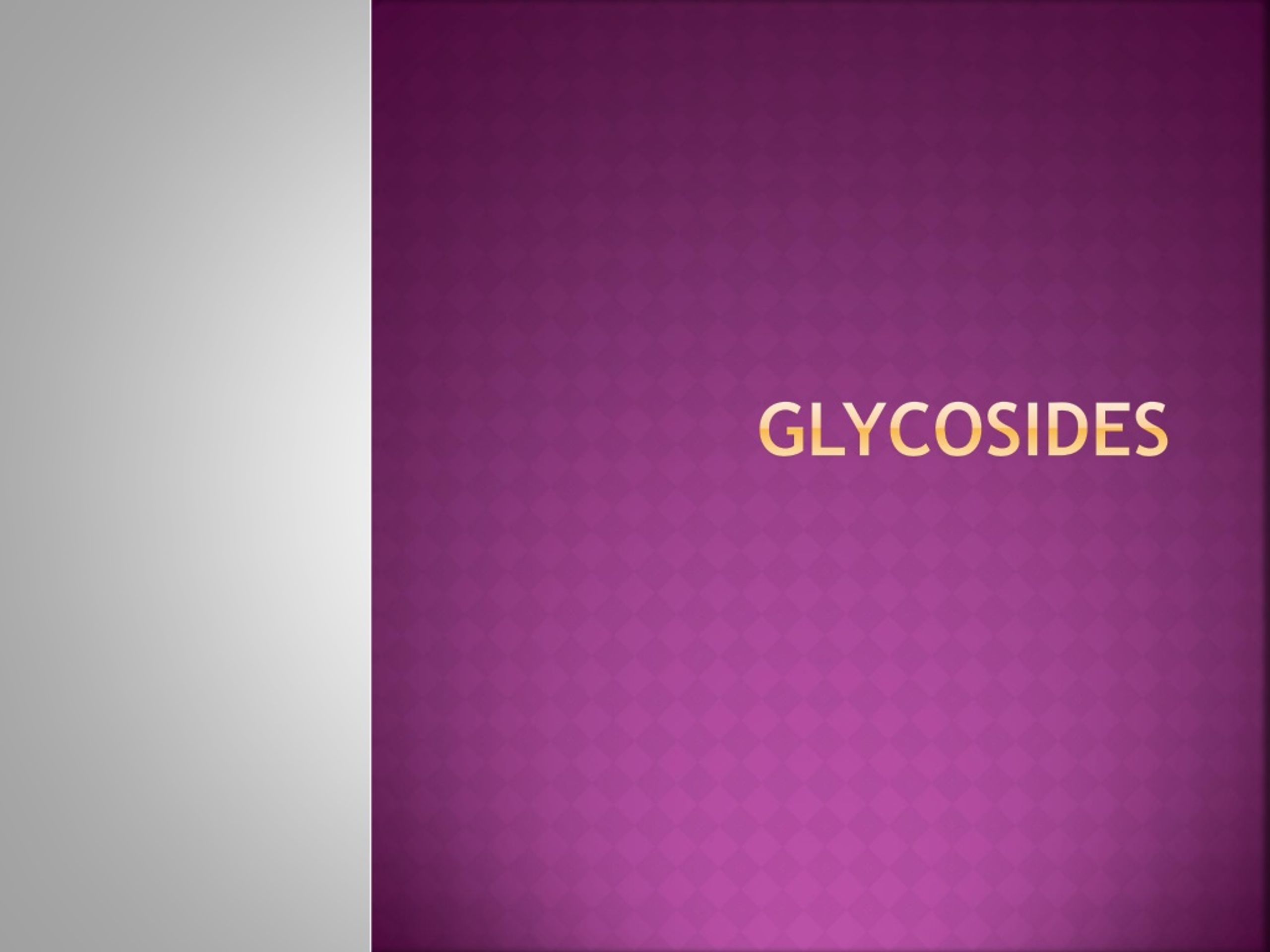 PPT - glycosides PowerPoint Presentation, free download - ID:1204209