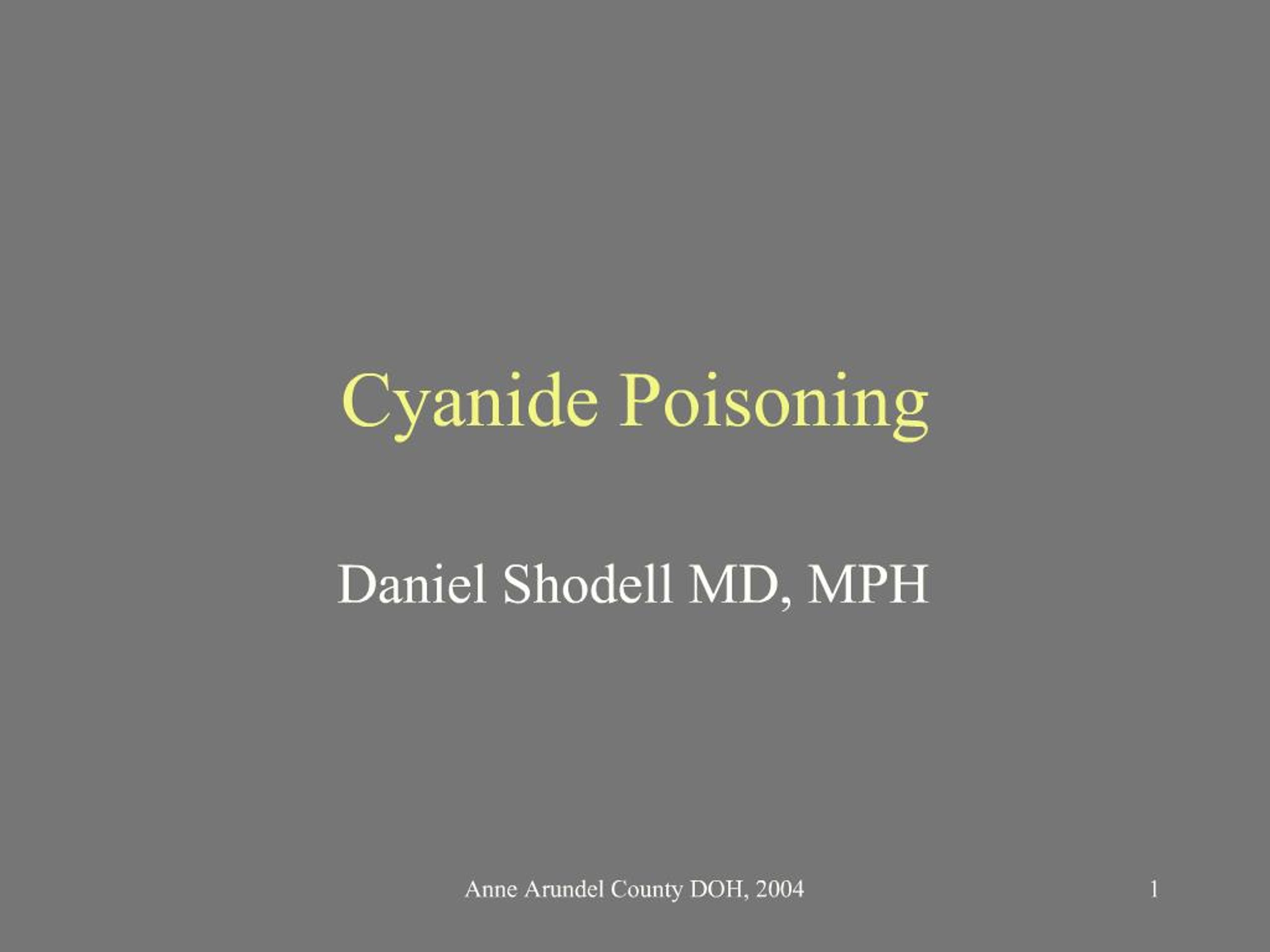 PPT - Cyanide Poisoning PowerPoint Presentation, free download - ID:1204328