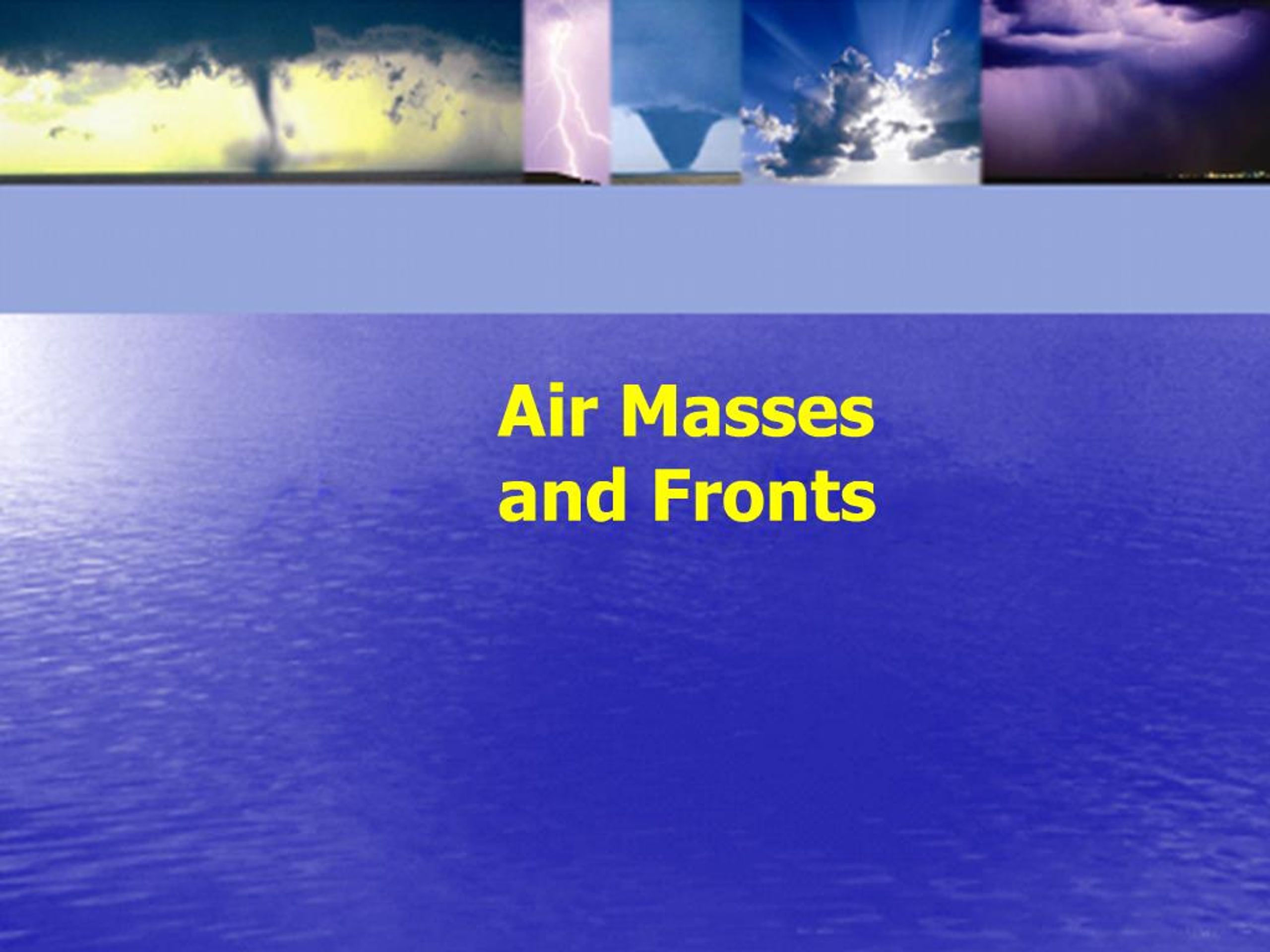 PPT - AIR MASSES PowerPoint Presentation, free download - ID:1205344