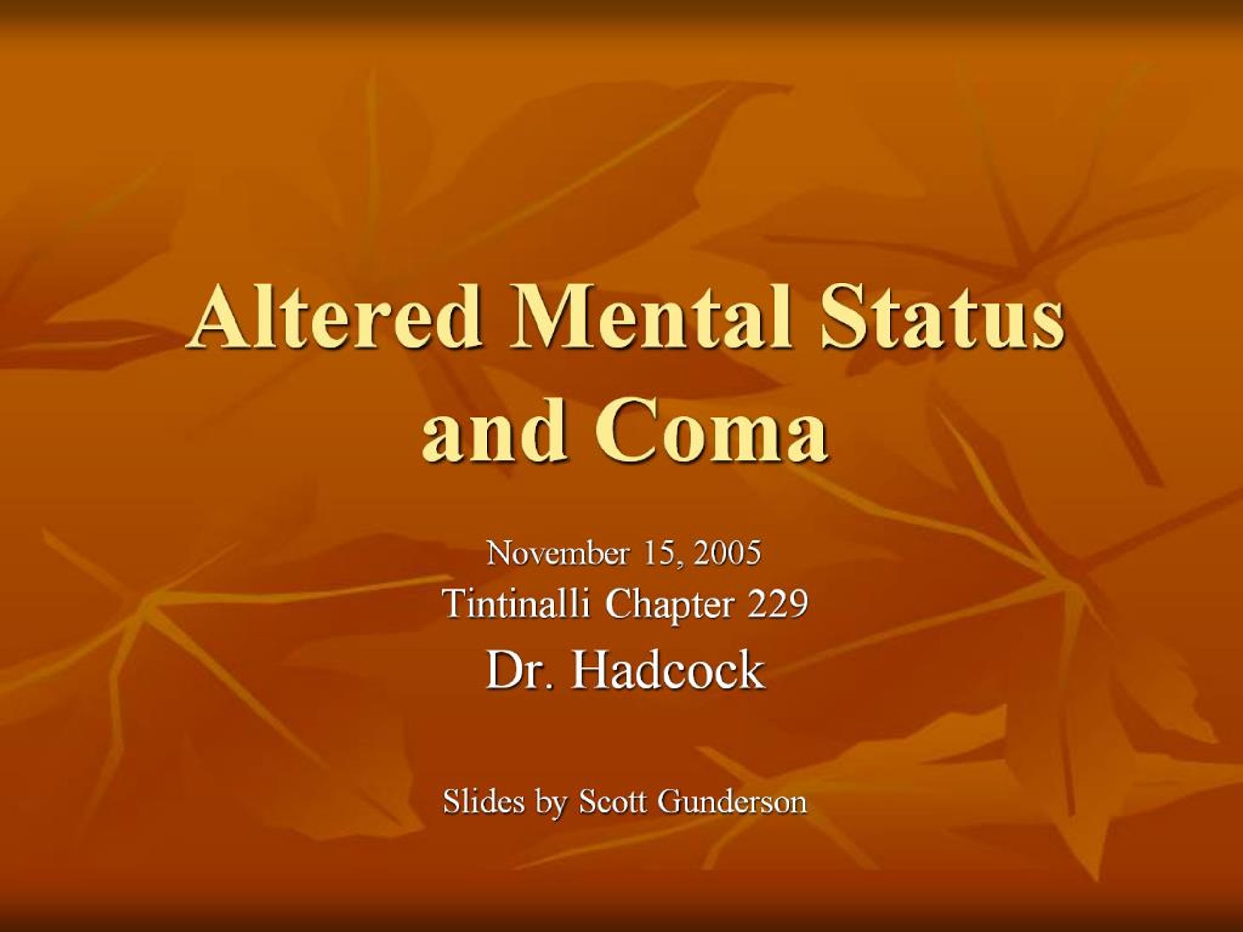 PPT - Altered Mental Status and Coma PowerPoint Presentation, free ...