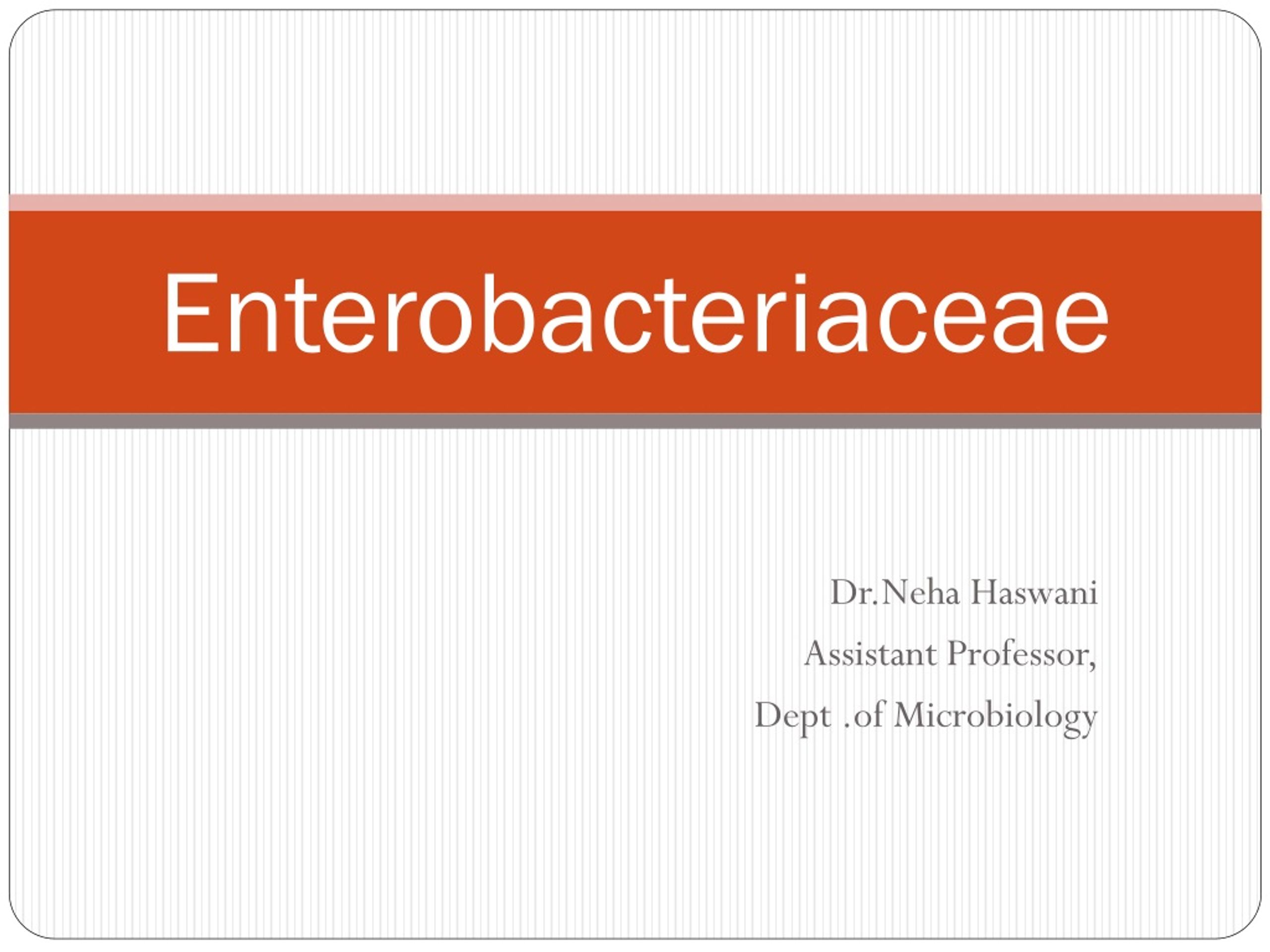 PPT - Enterobacteriaceae PowerPoint Presentation, free download - ID ...