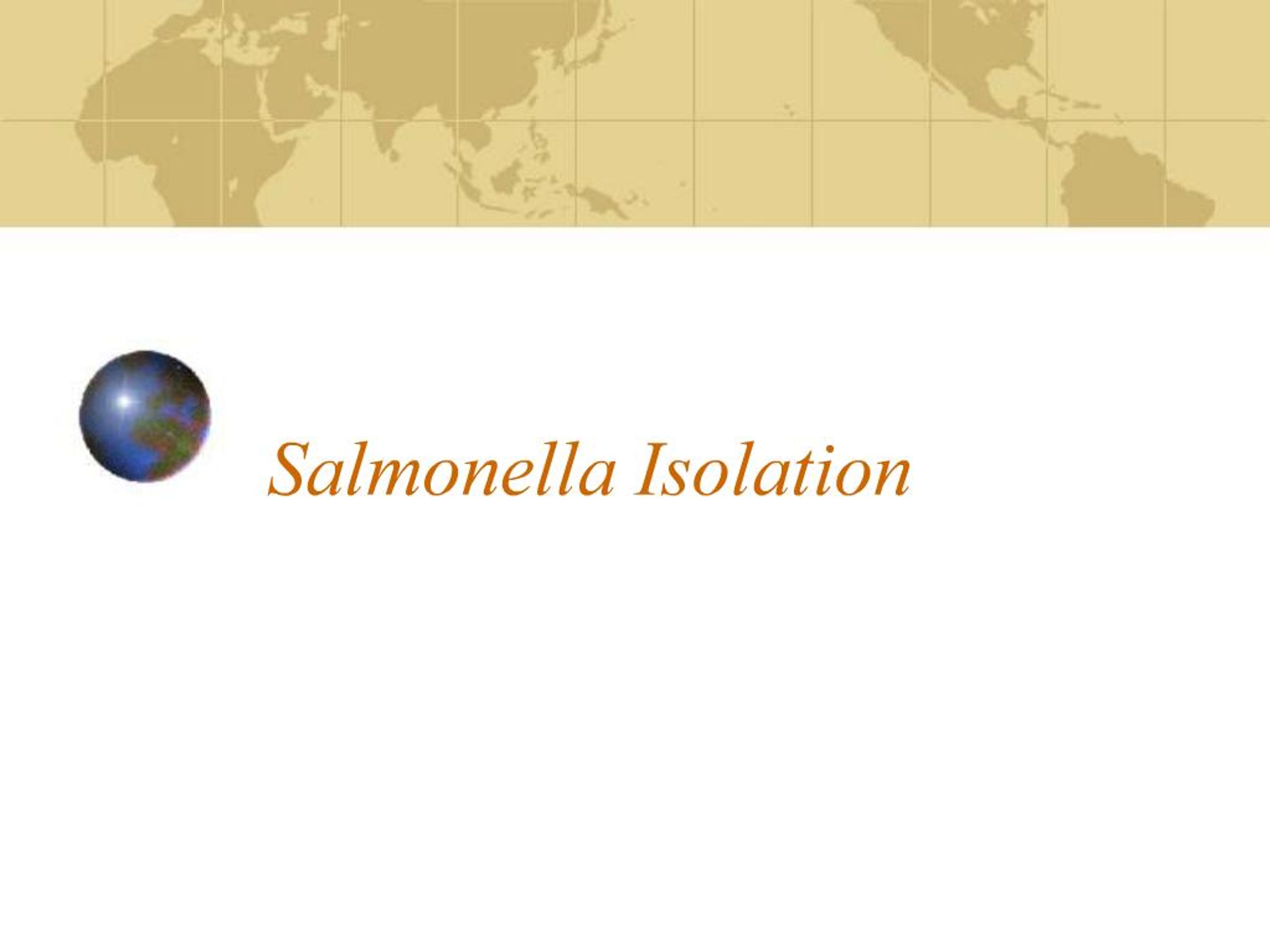 PPT - Salmonella Isolation PowerPoint Presentation, free download - ID ...