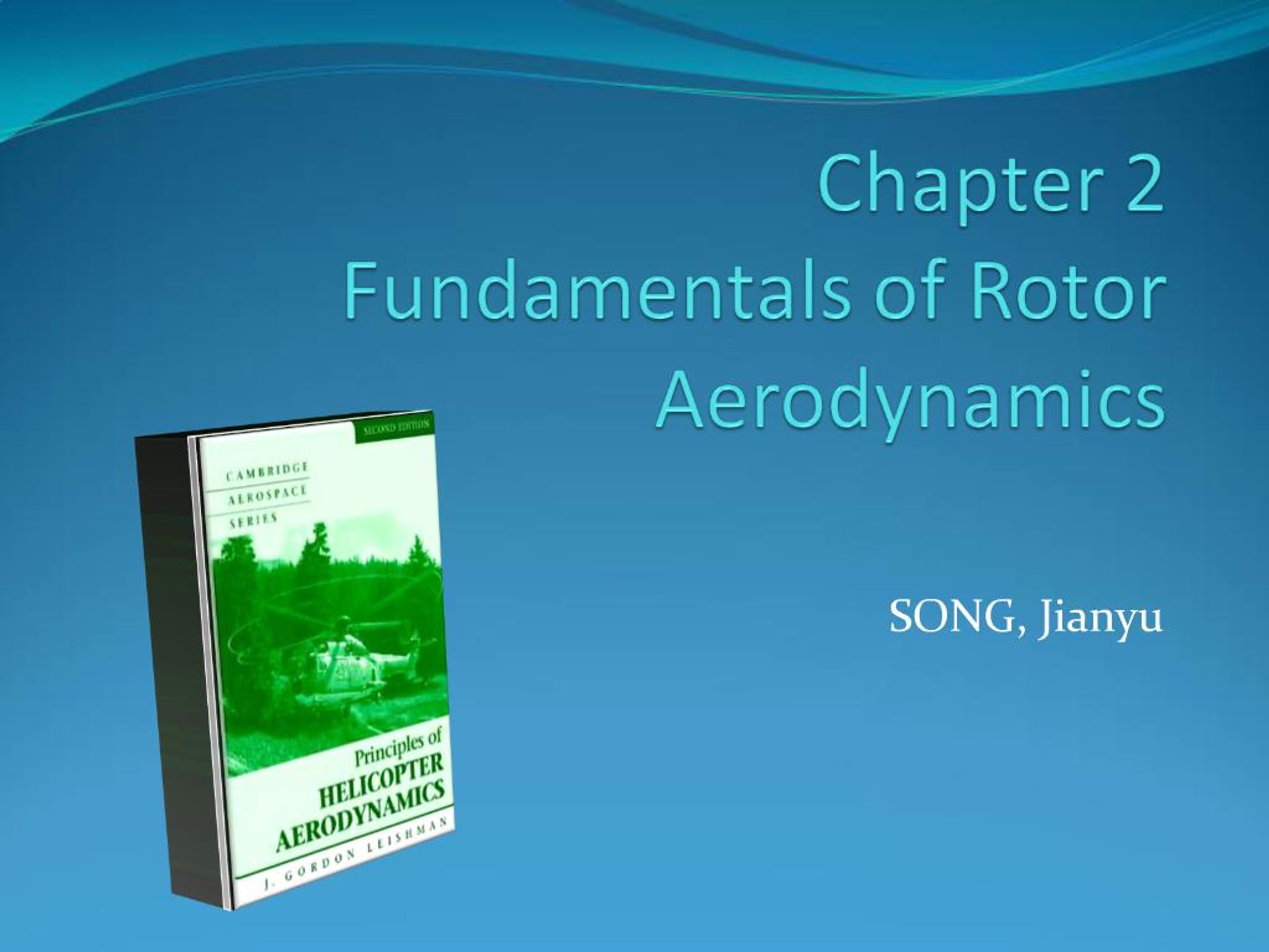 PPT - Chapter 2 Fundamentals of Rotor Aerodynamics PowerPoint ...