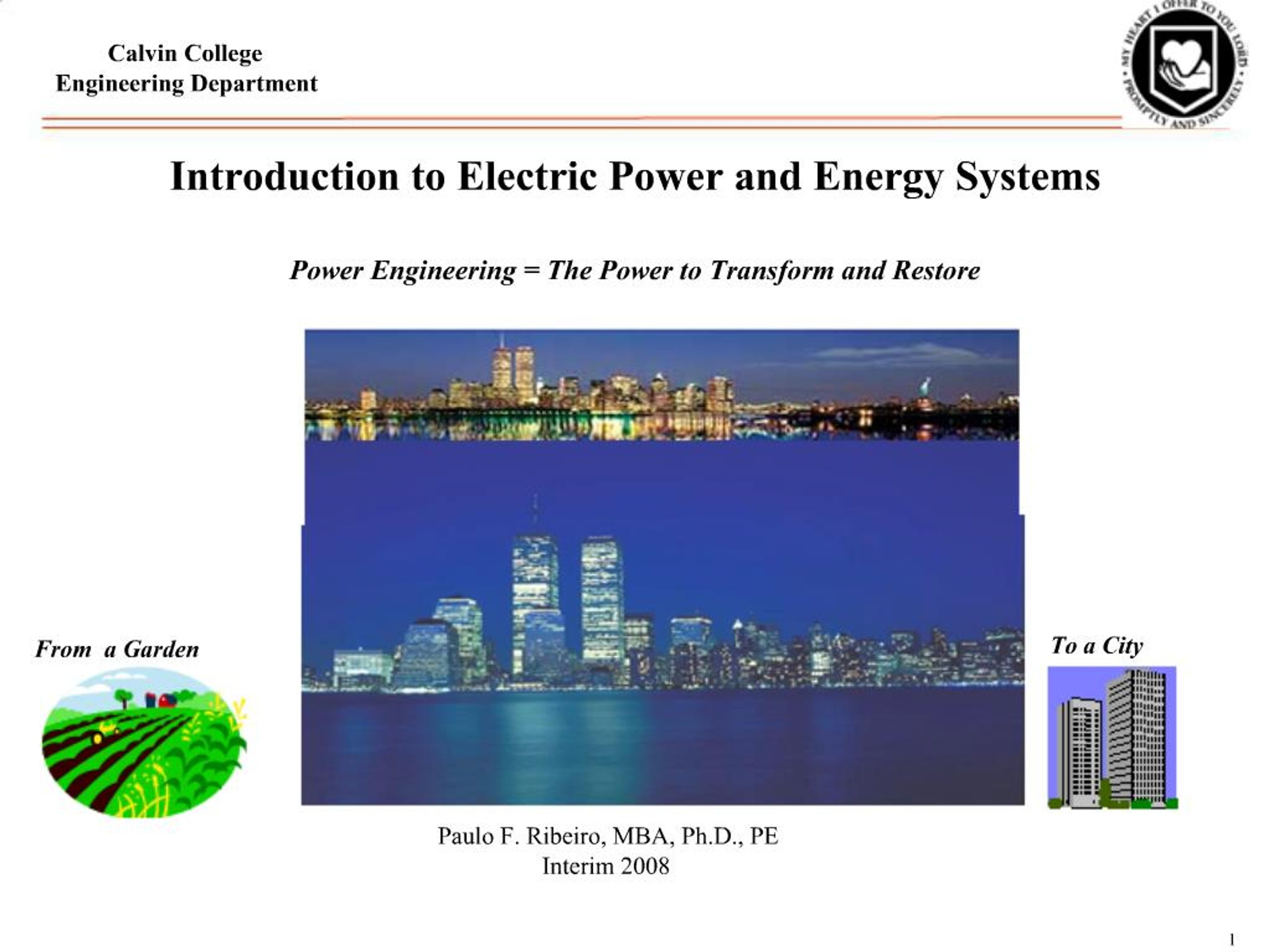PPT - Introduction to Electric Power and Energy Systems Power ...