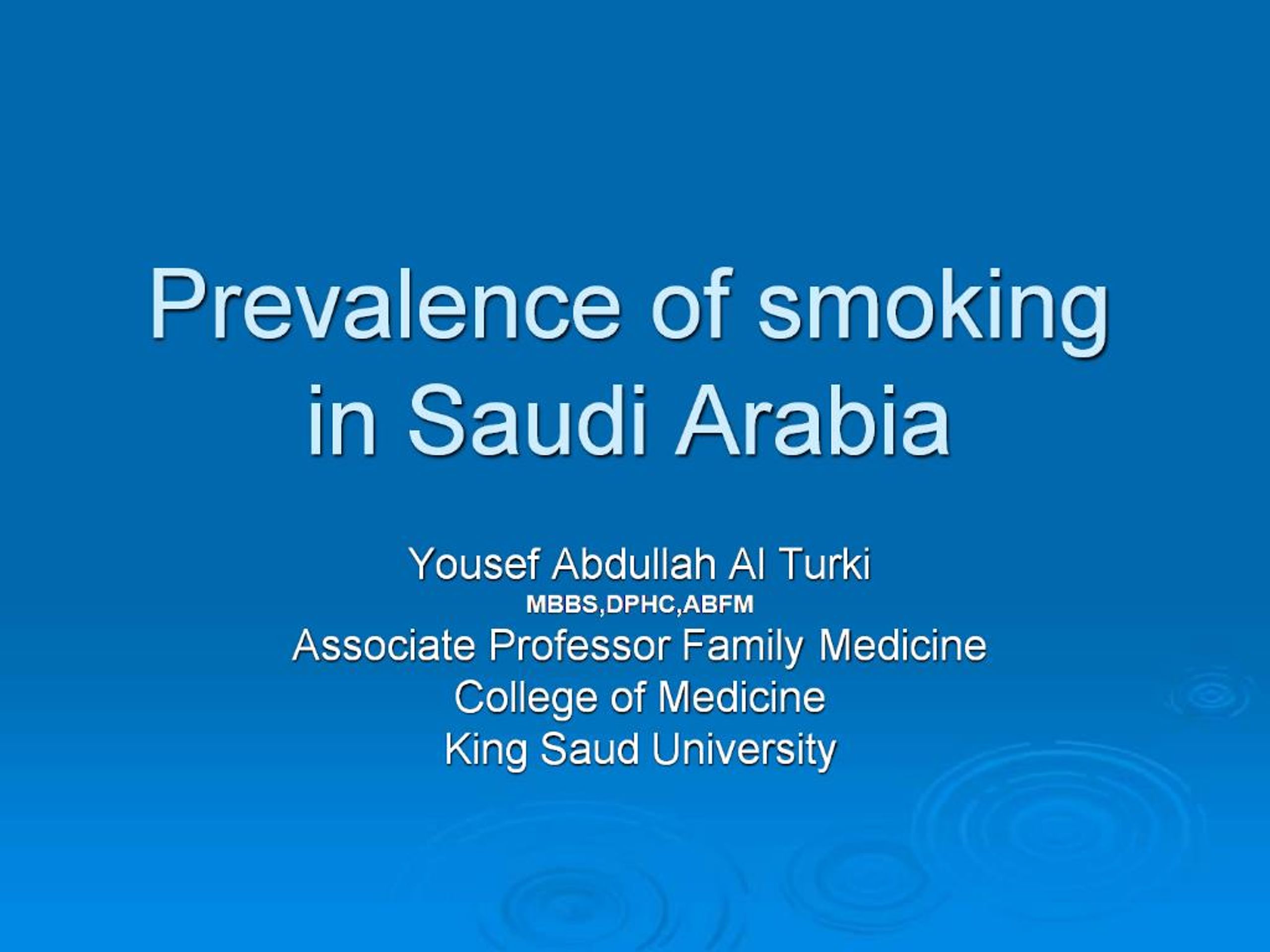 PPT - Prevalence of smoking in Saudi Arabia PowerPoint Presentation ...