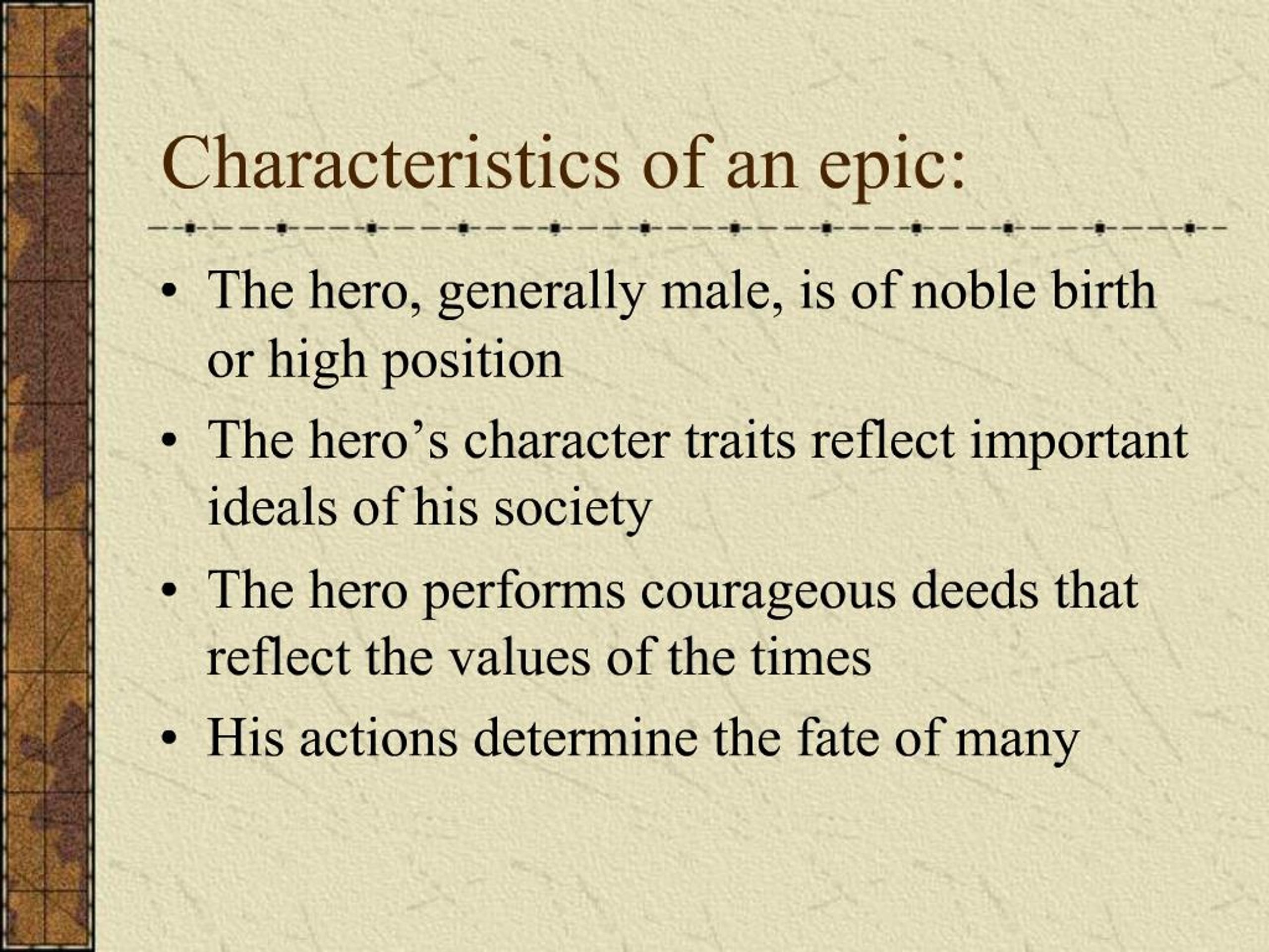 PPT - Characteristics of an epic: PowerPoint Presentation, free ...