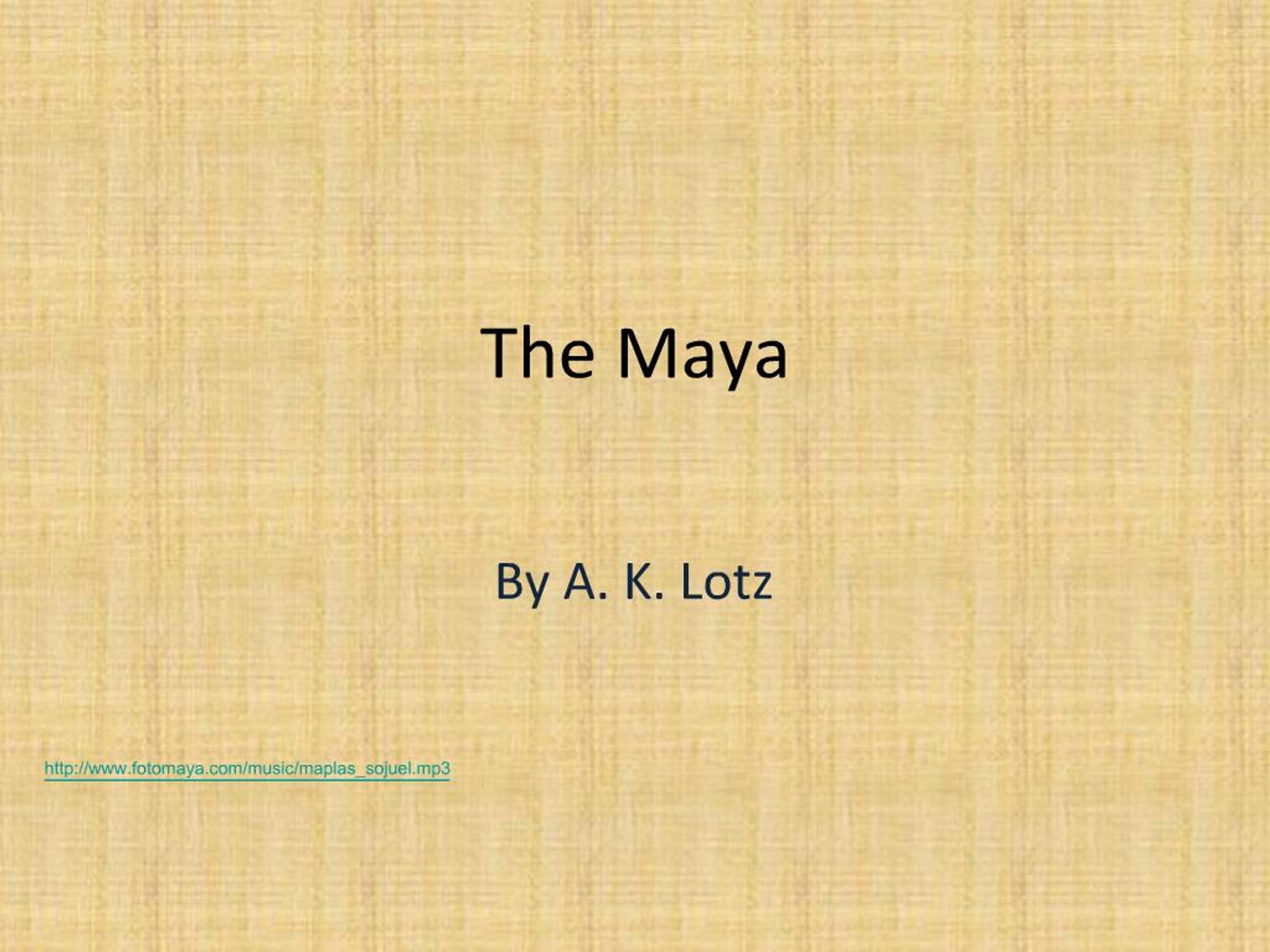 PPT - The Maya PowerPoint Presentation, free download - ID:1228555