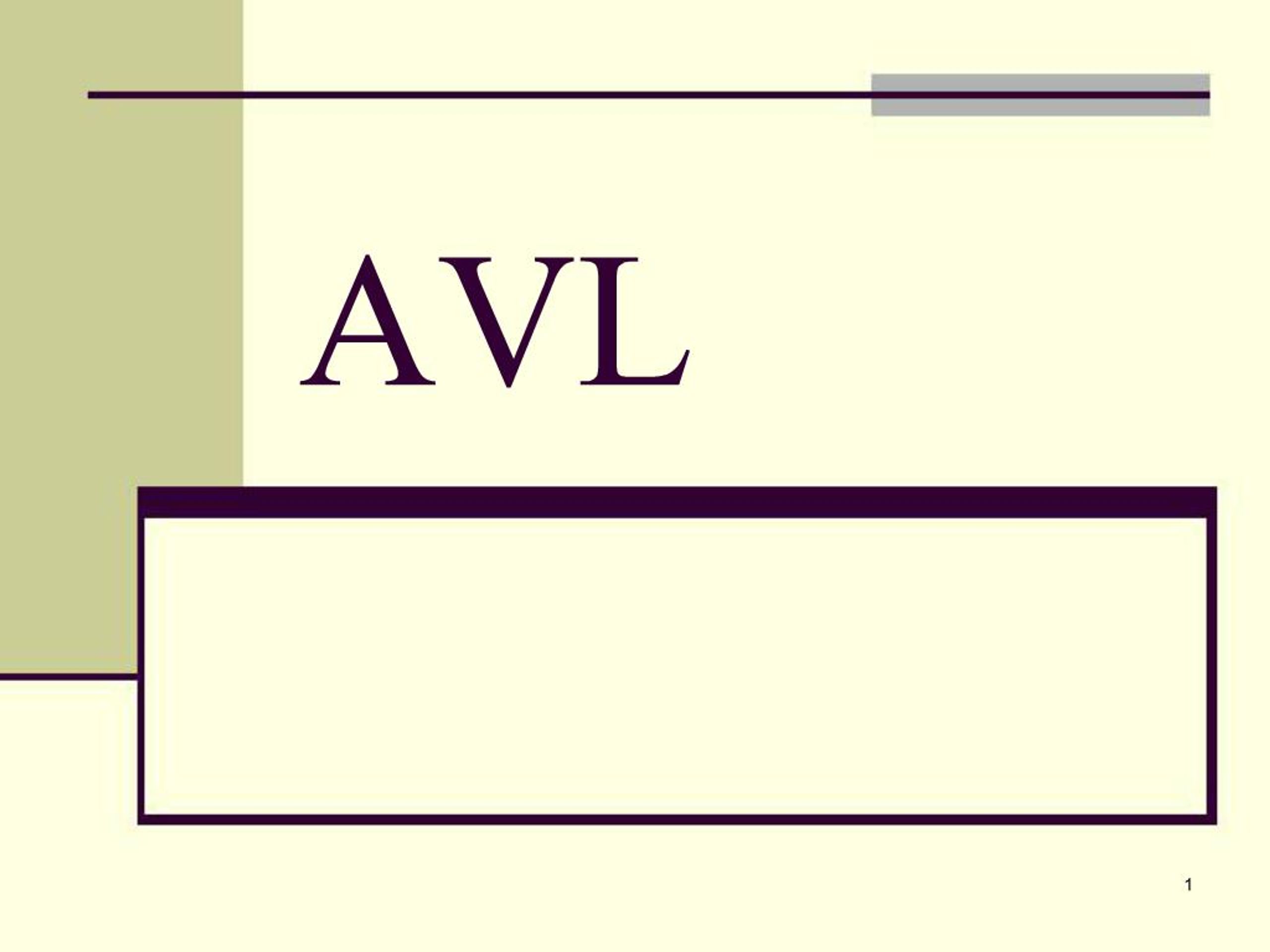 PPT - AVL PowerPoint Presentation, free download - ID:1228954