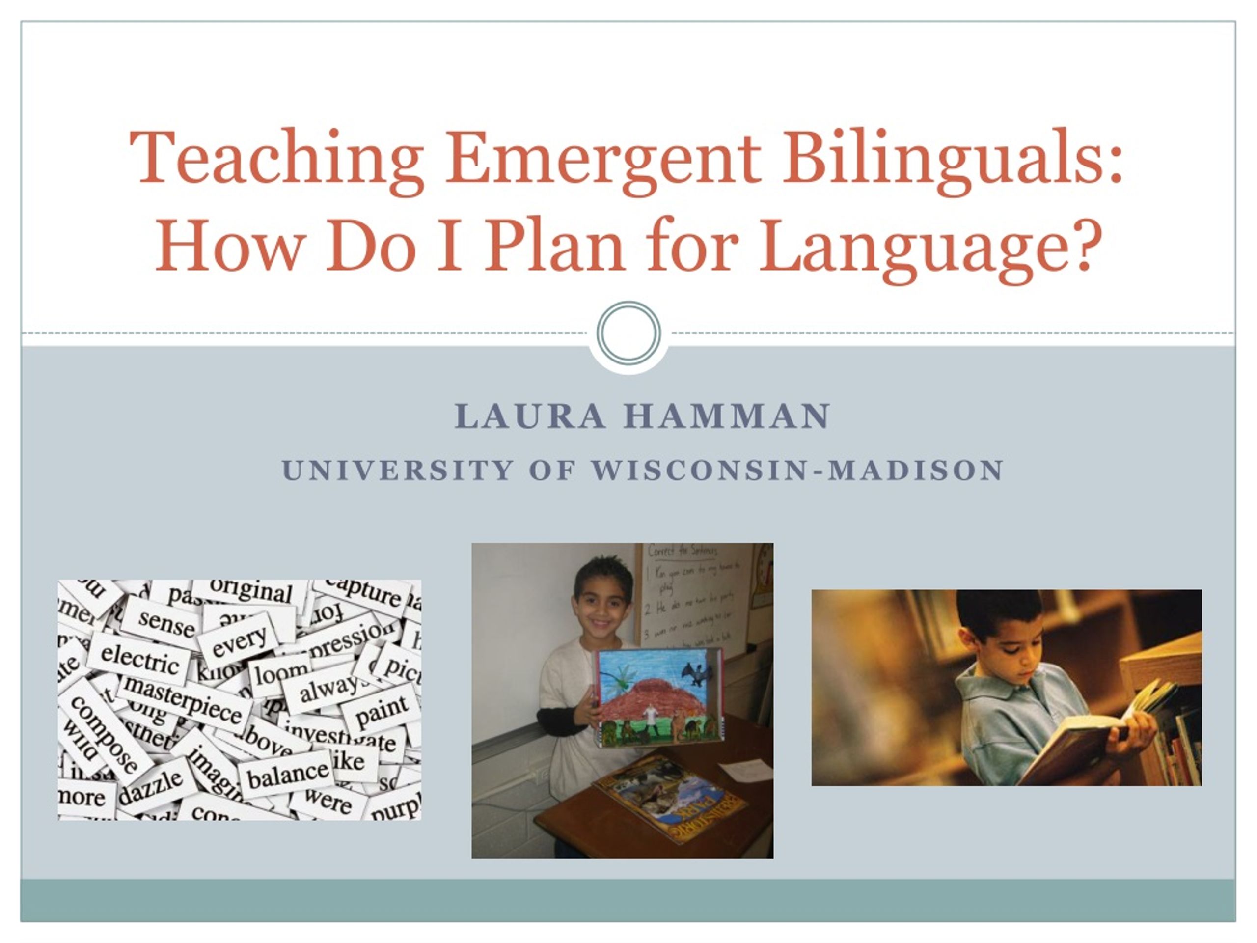 PPT - Teaching Emergent Bilinguals: How Do I Plan for Language ...
